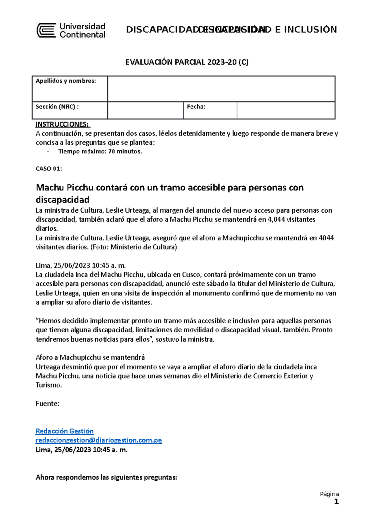 De I Evaluación Parcial 2023-20 - EVALUACIÓN PARCIAL 2023-20 (C) Apellidos y nombres: Sección ...