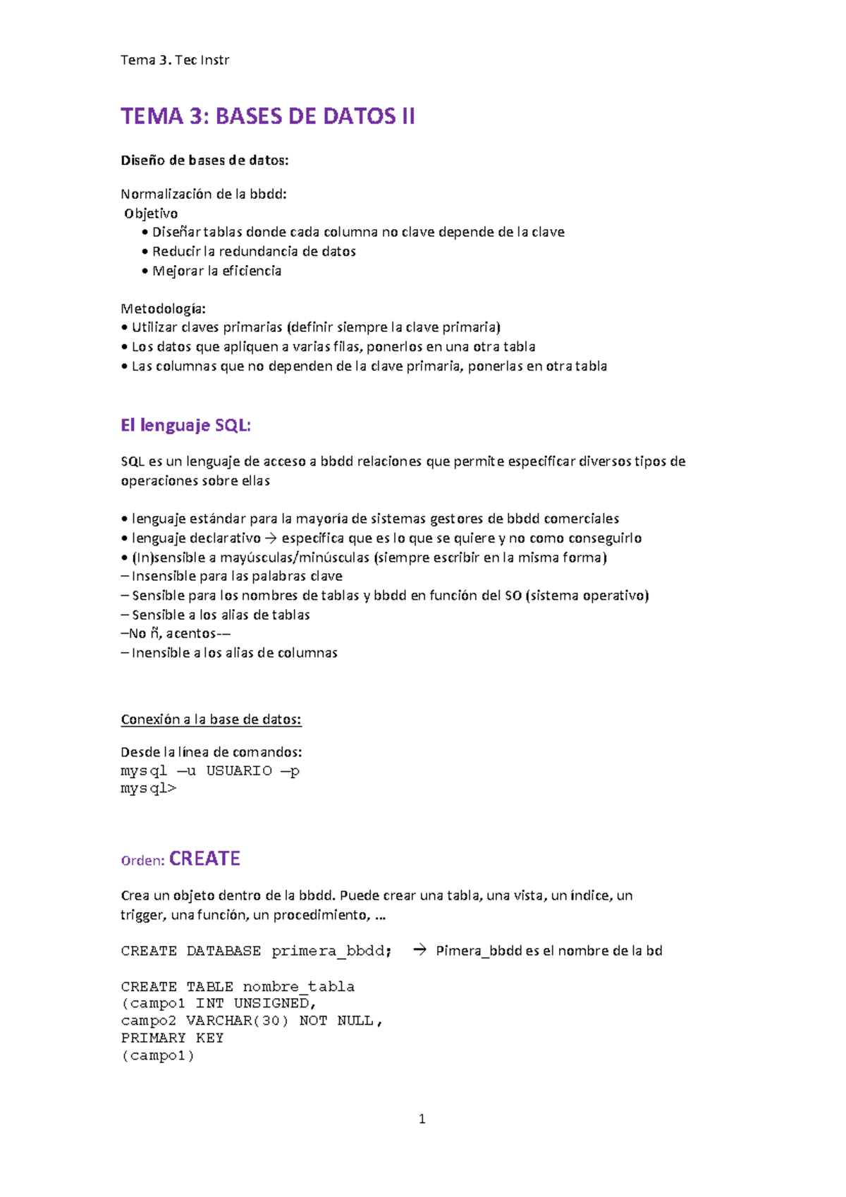 TEMA 3: BASES DE DATOS II - Tema 3. Tec Instr TEMA 3: BASES DE DATOS II Diseño de bases de datos ...