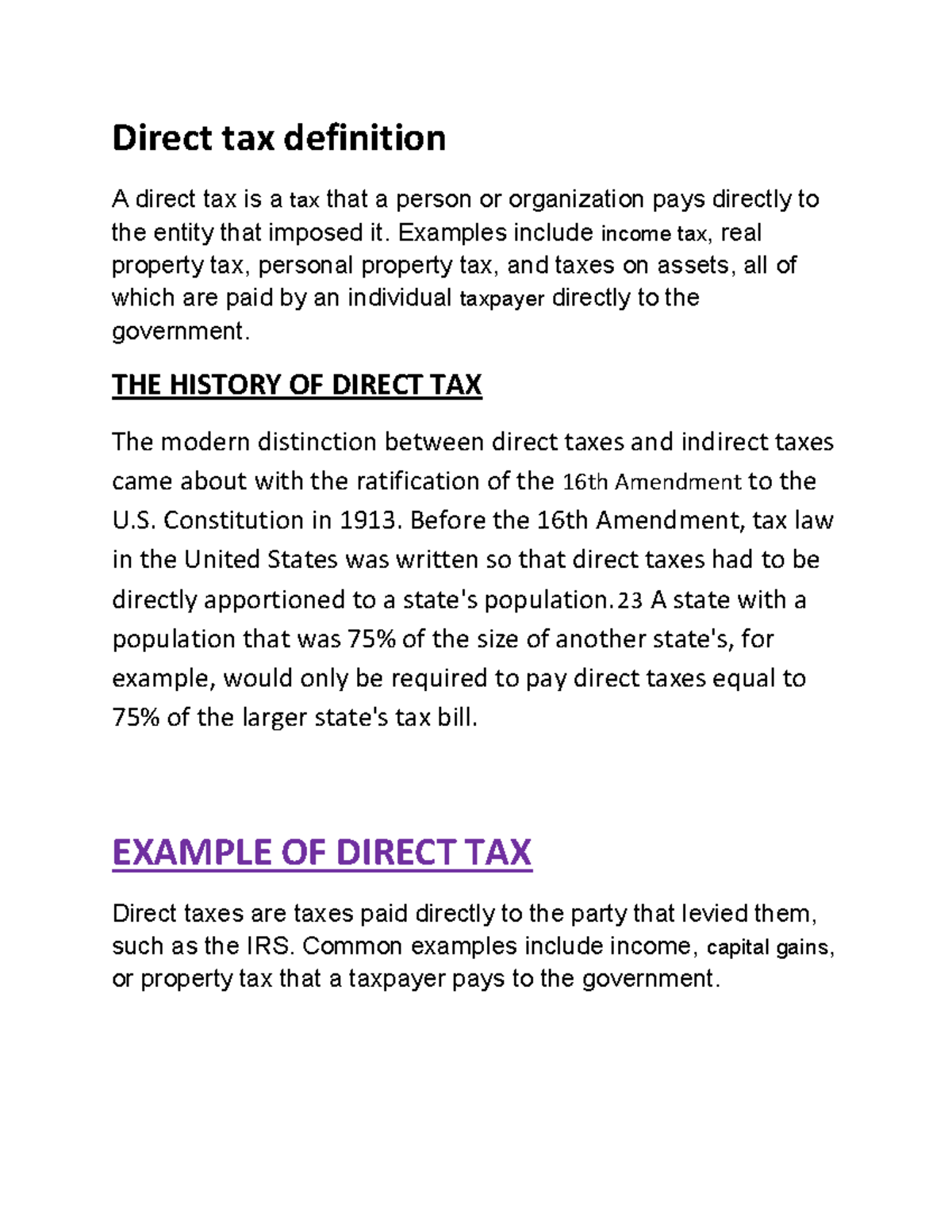 Direct TAX - Direct tax definition A direct tax is a tax that a person or organization pays ...