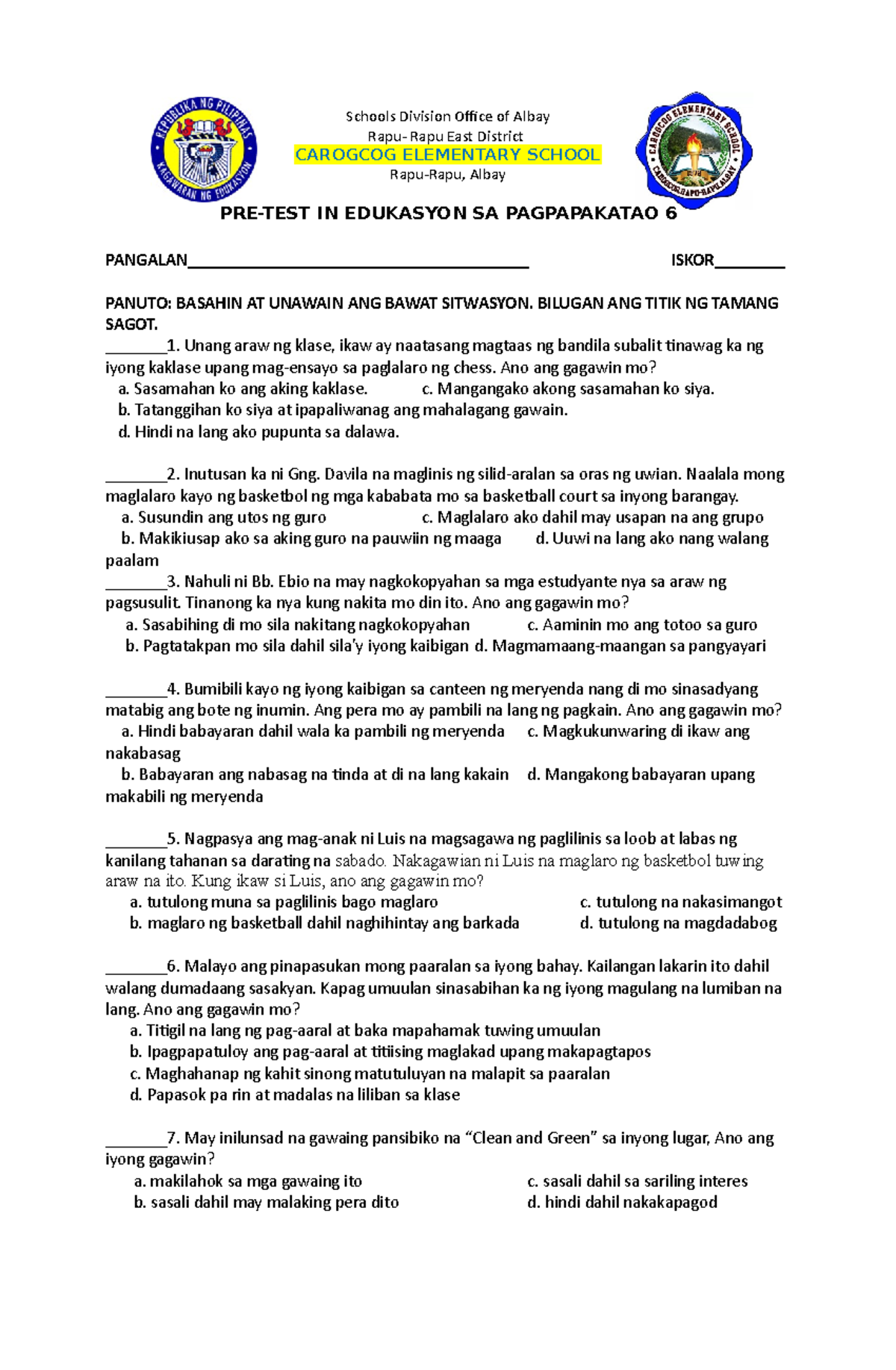 PRE-TEST ESP 6 practice only - Schools Division Office of Albay Rapu ...