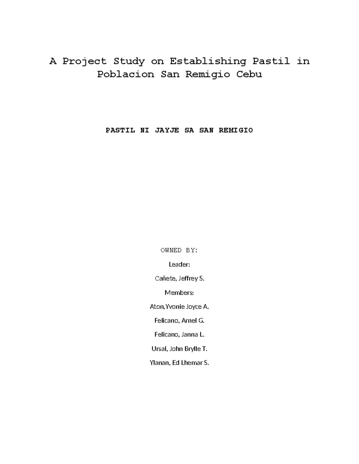 Business Plan Pastil g - THIS IS ALL ABOUT OUR REPORT - A Project Study ...