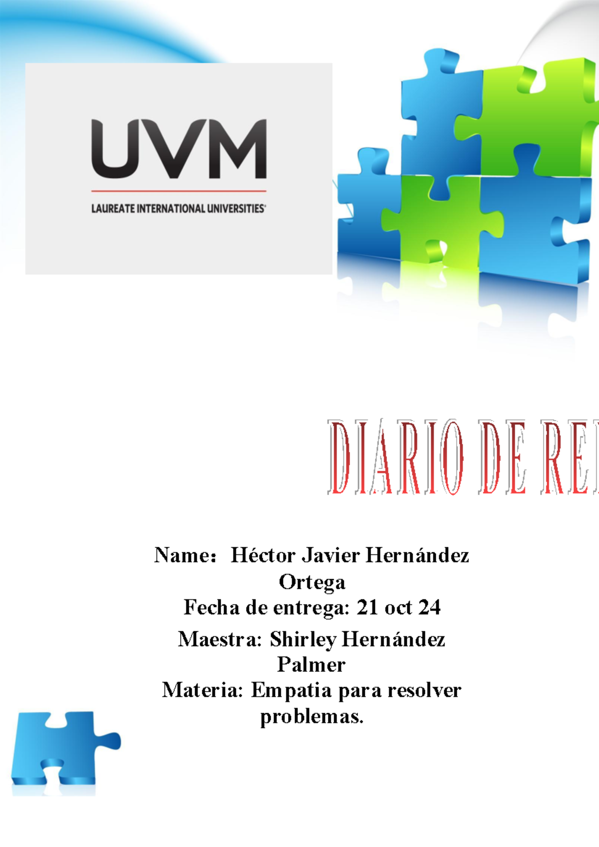 Diario de reflexiones HEOH - Name：Héctor Javier Hernández Ortega Fecha ...