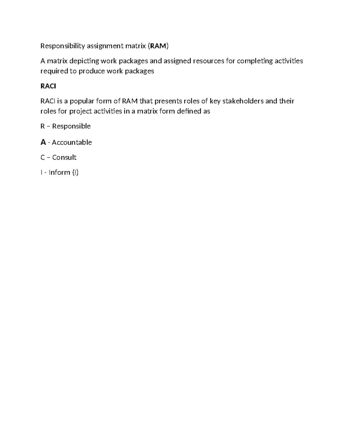 A Responsibility Assignment Matrix - RACI Matrix - MBA7173 ...