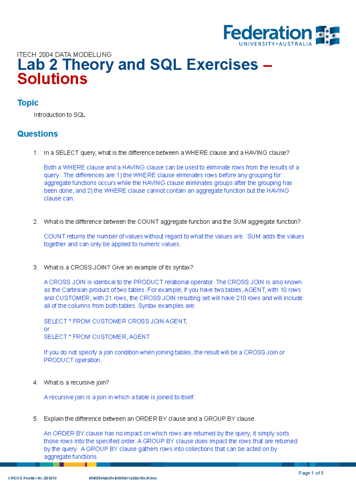 ITECH2004 2021 Lab2 Theory and SQL Exercises(solutions) - ITECH2004 - Fed Uni - Studocu