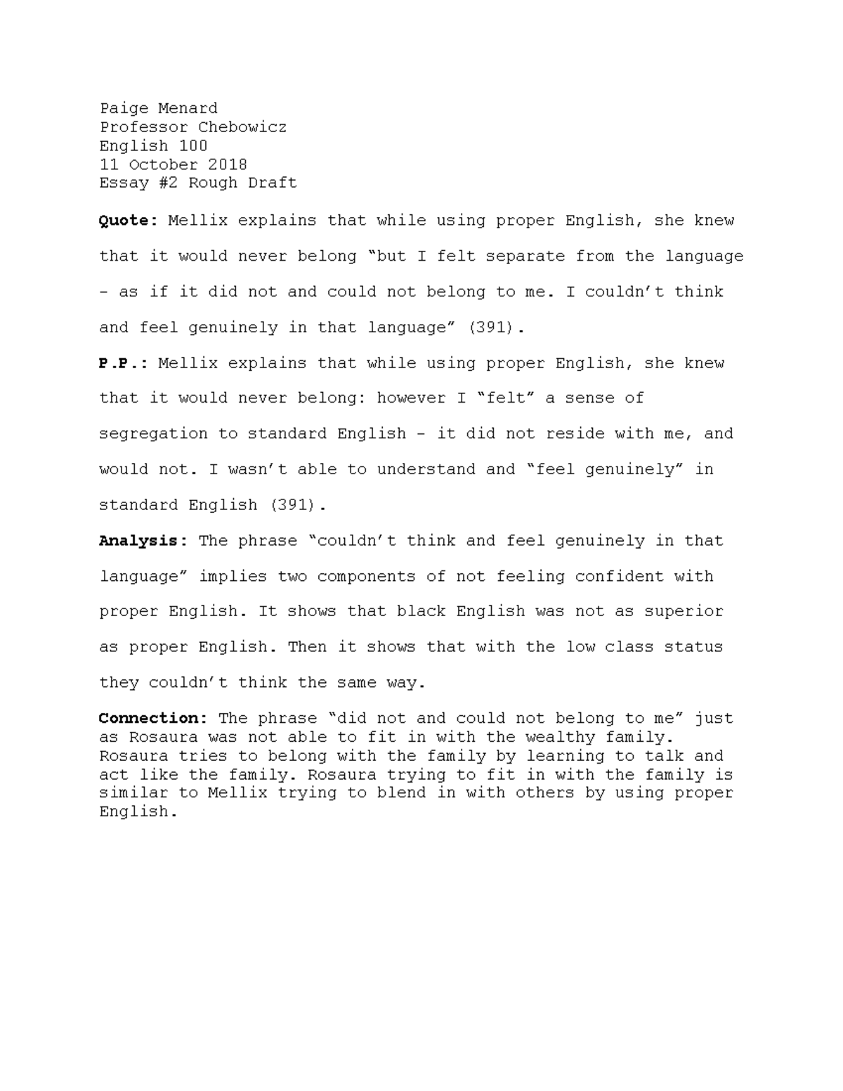 Essay 2 rough draft - Grade: A - Paige Menard Professor Chebowicz ...