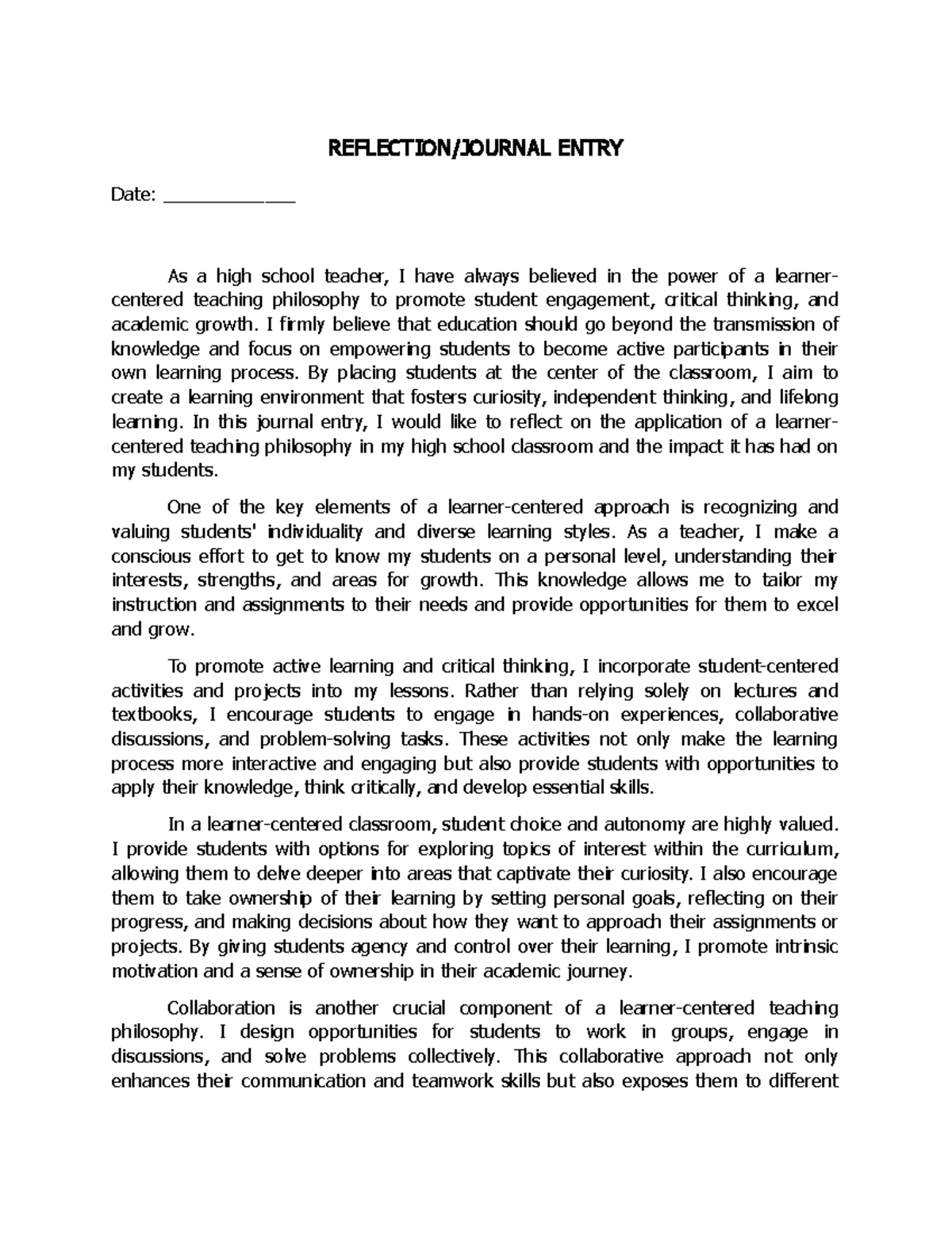 Reflection Journal Entry 5 - REFLECTION/JOURNAL ENTRY Date: _____________ As a high school ...