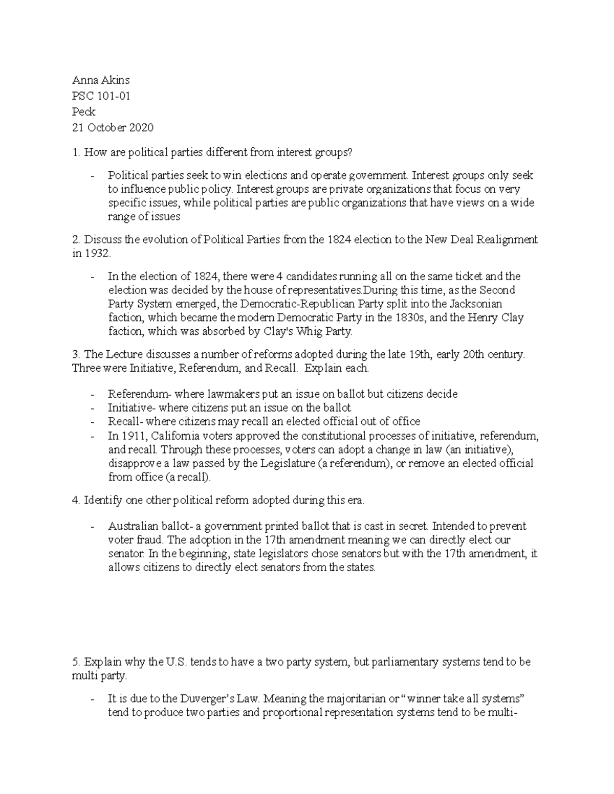 Module 9 Questions and Answers - Anna Akins PSC 101- Peck 21 October 2020 How are political ...