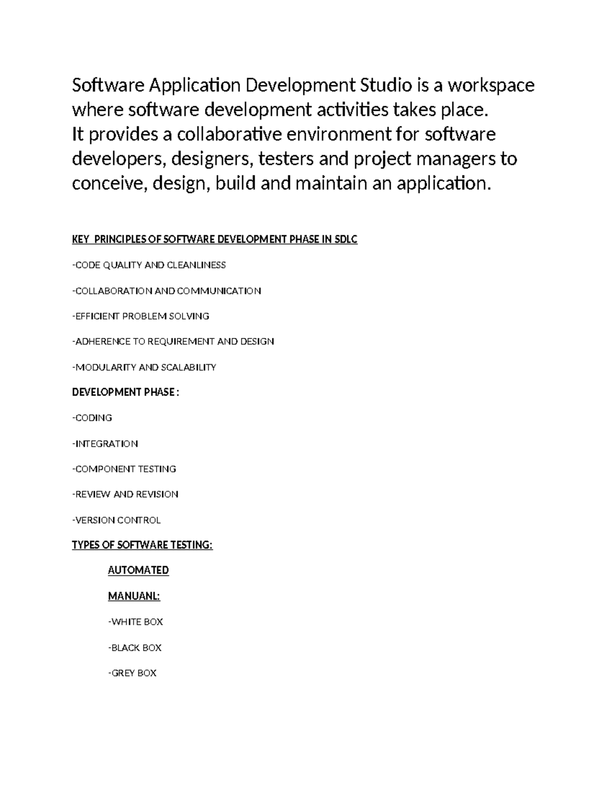 Software Application Development Studio is a workspace where software ...