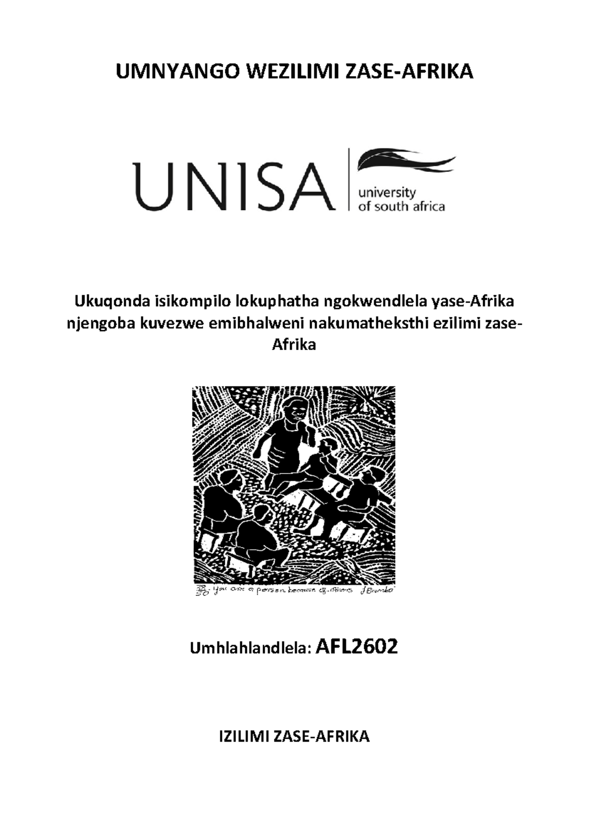 AFL2602 Isi Zulu Study Guide - UMNYANGO WEZILIMI ZASE-AFRIKA Ukuqonda ...