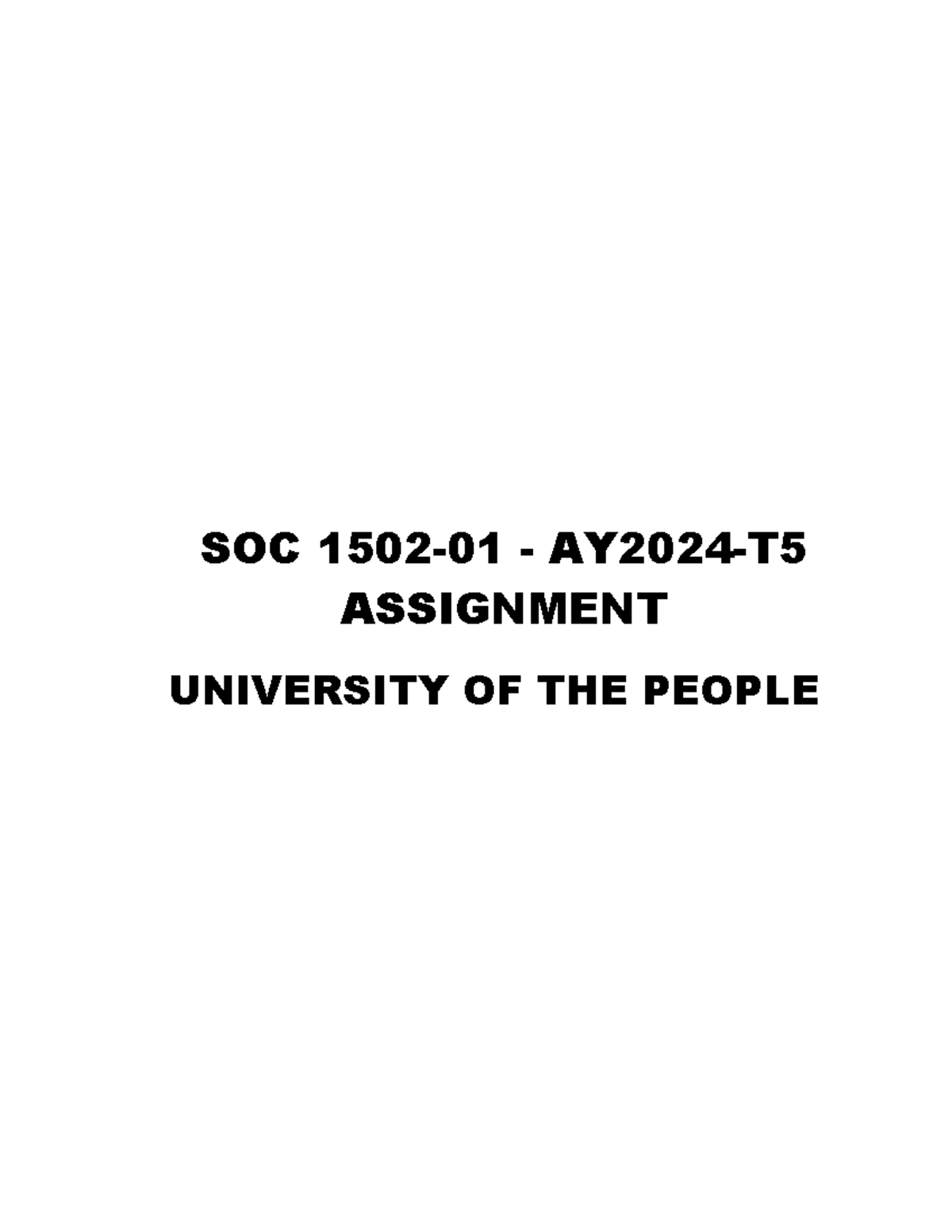 SOC 1502-01 - AY2024-T5 - SOC 1502-01 - AY2024-T ASSIGNMENT UNIVERSITY ...