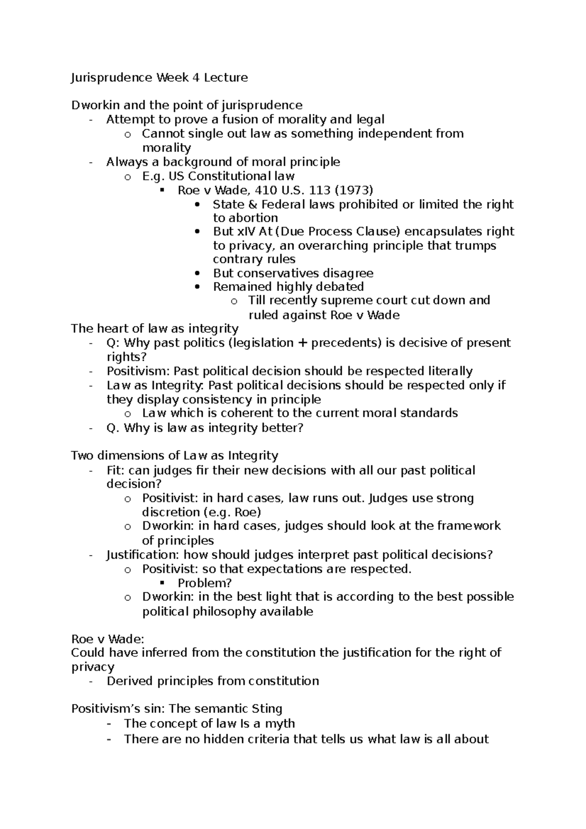 Jurisprudence Week 4 Lecture - Jurisprudence Week 4 Lecture Dworkin and the point of ...