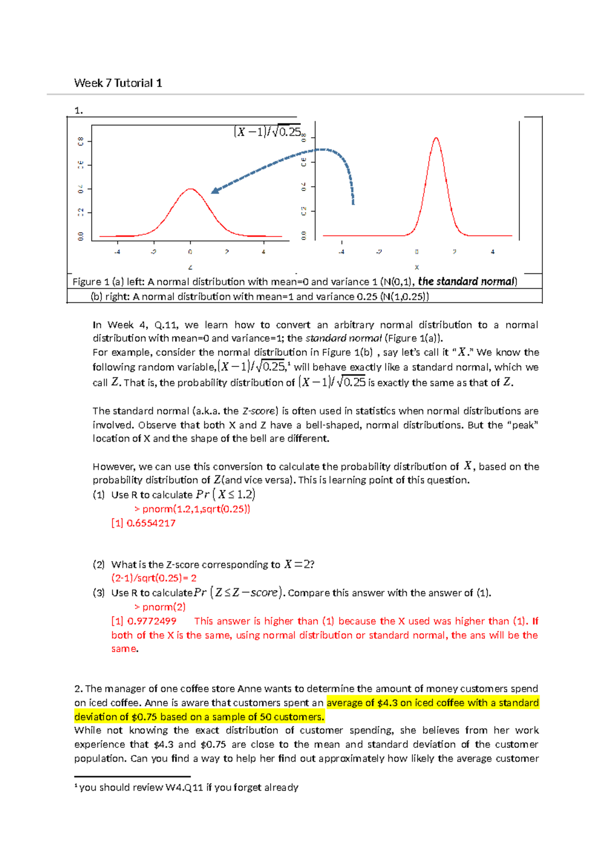 Week7 clone - Week 7 Tutorial 1 1. Figure 1 (a) left: A normal distribution with mean=0 and ...