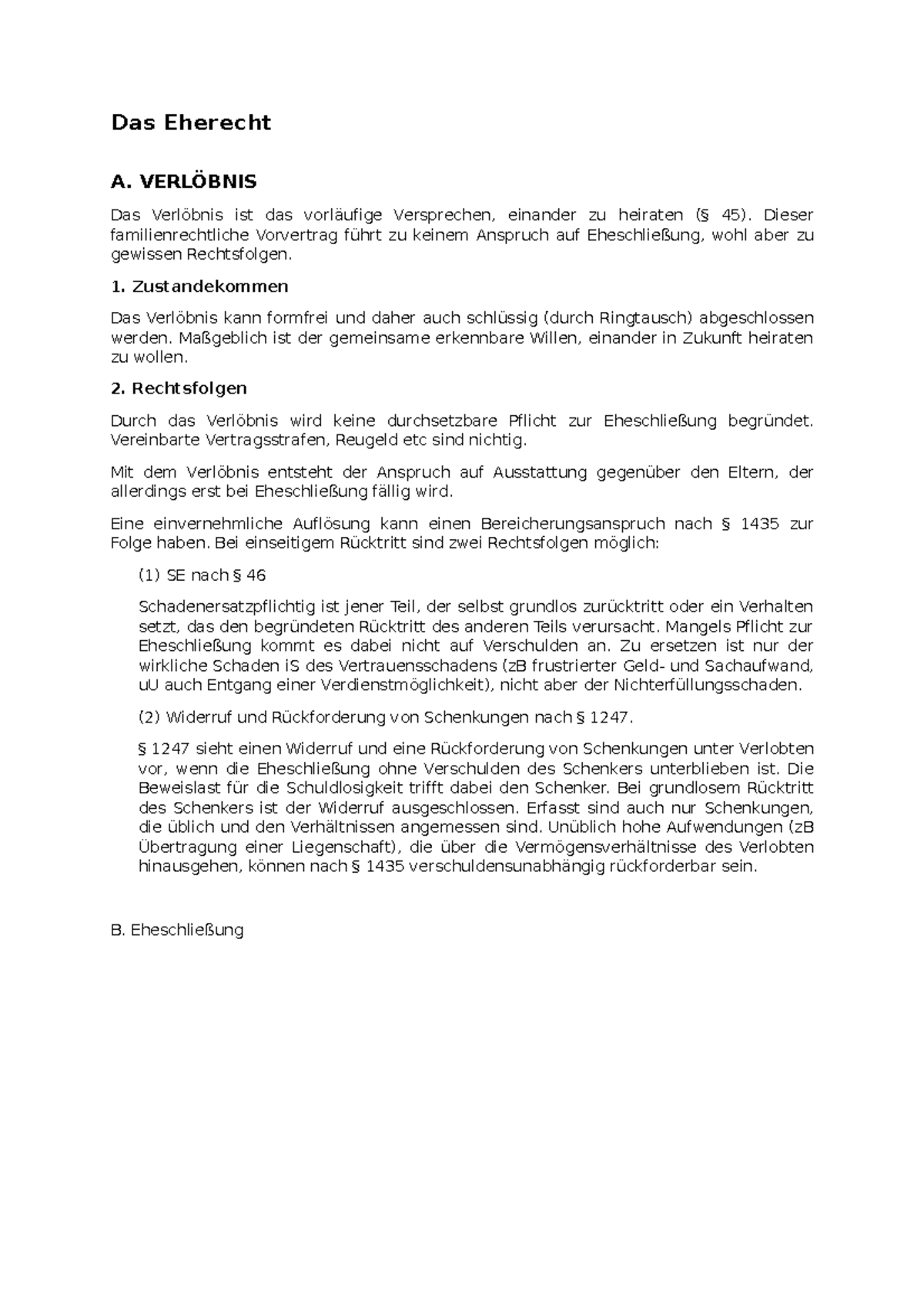 Verlöbnis Zusammenfassung - Das Eherecht A. VERLÖBNIS Das Verlöbnis ist ...
