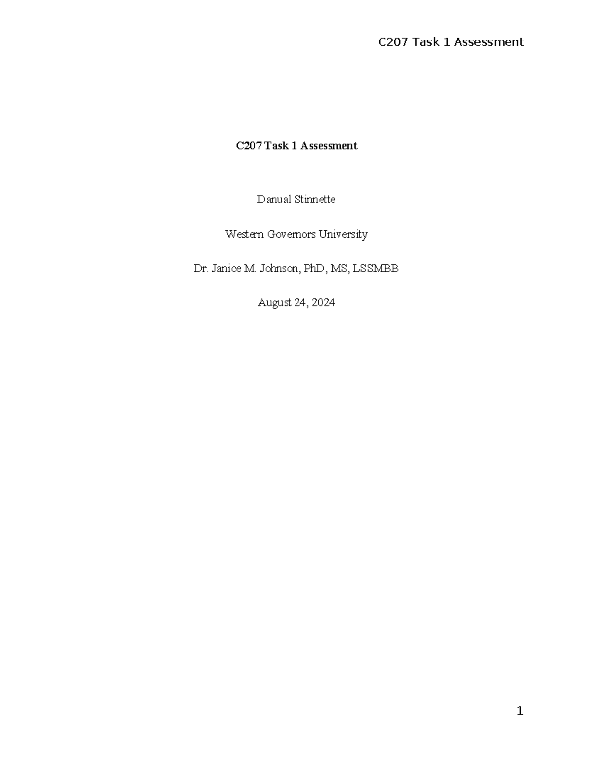 C207 Task 1 Assessment Ver. 3 - C207 Task 1 Assessment Danual Stinnette ...