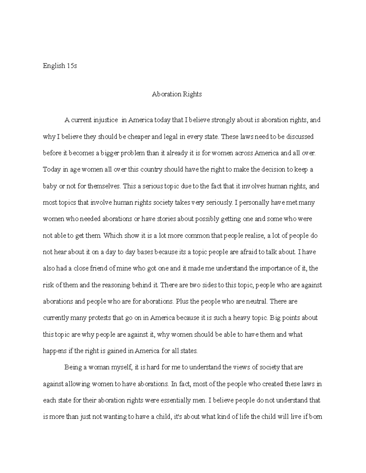 Dialgoic Essay - English 15s Aboration Rights A current injustice in ...