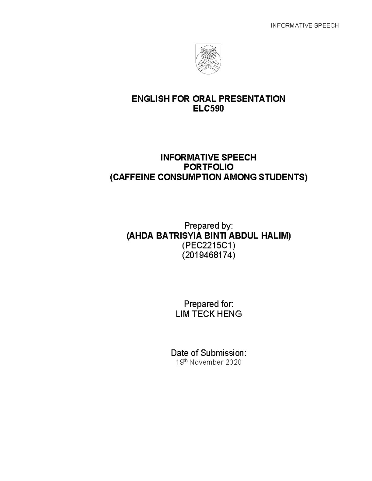 Informative Speech Portfolio - ENGLISH FOR ORAL PRESENTATION ELC ...