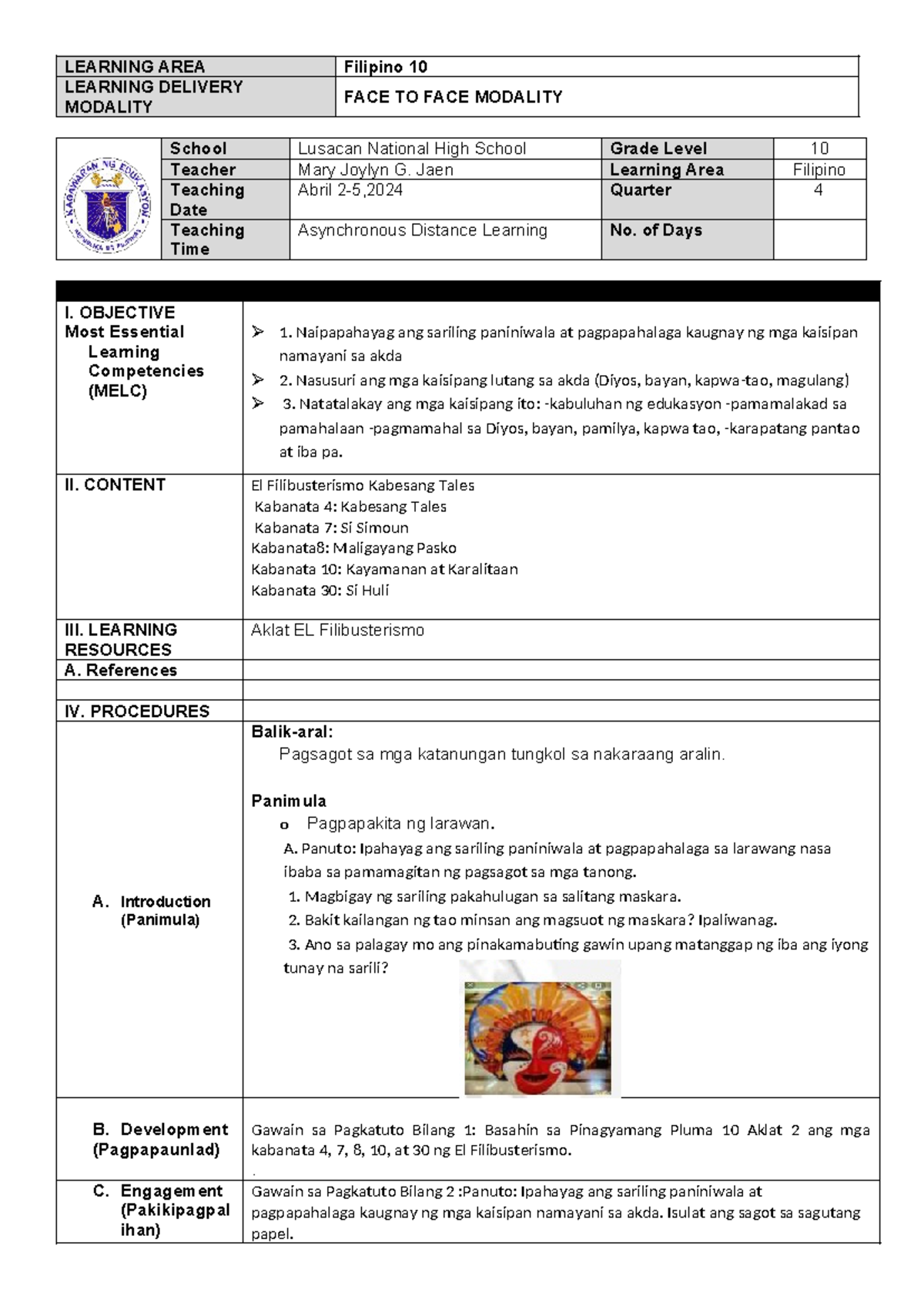 IDEA Exemplar april 2-5 - LEARNING AREA Filipino 10 LEARNING DELIVERY ...