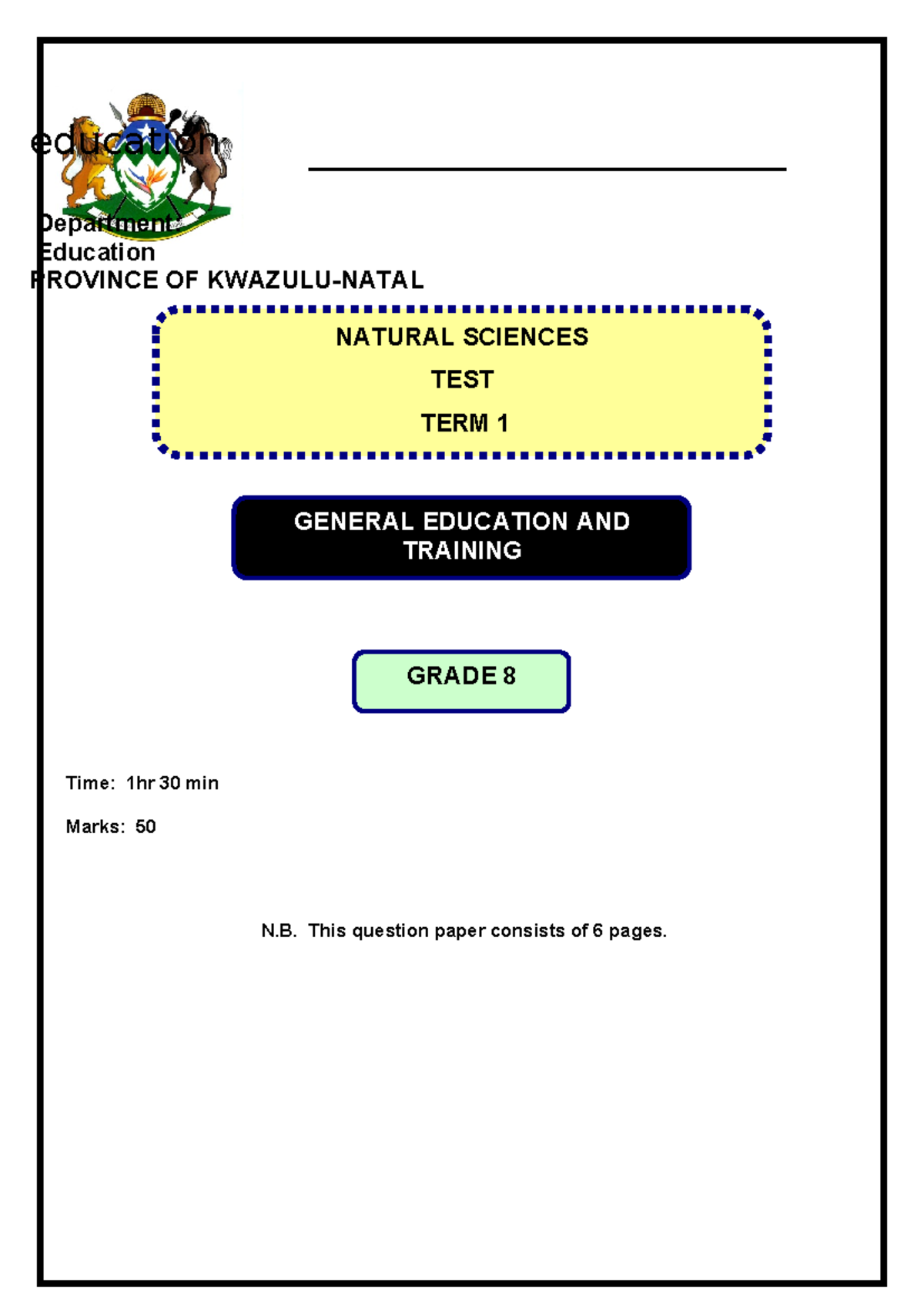 TERM 1 GR 8 TEST - PRACTICE MATERIALS - Time: 1hr 30 min Marks: 50 N ...