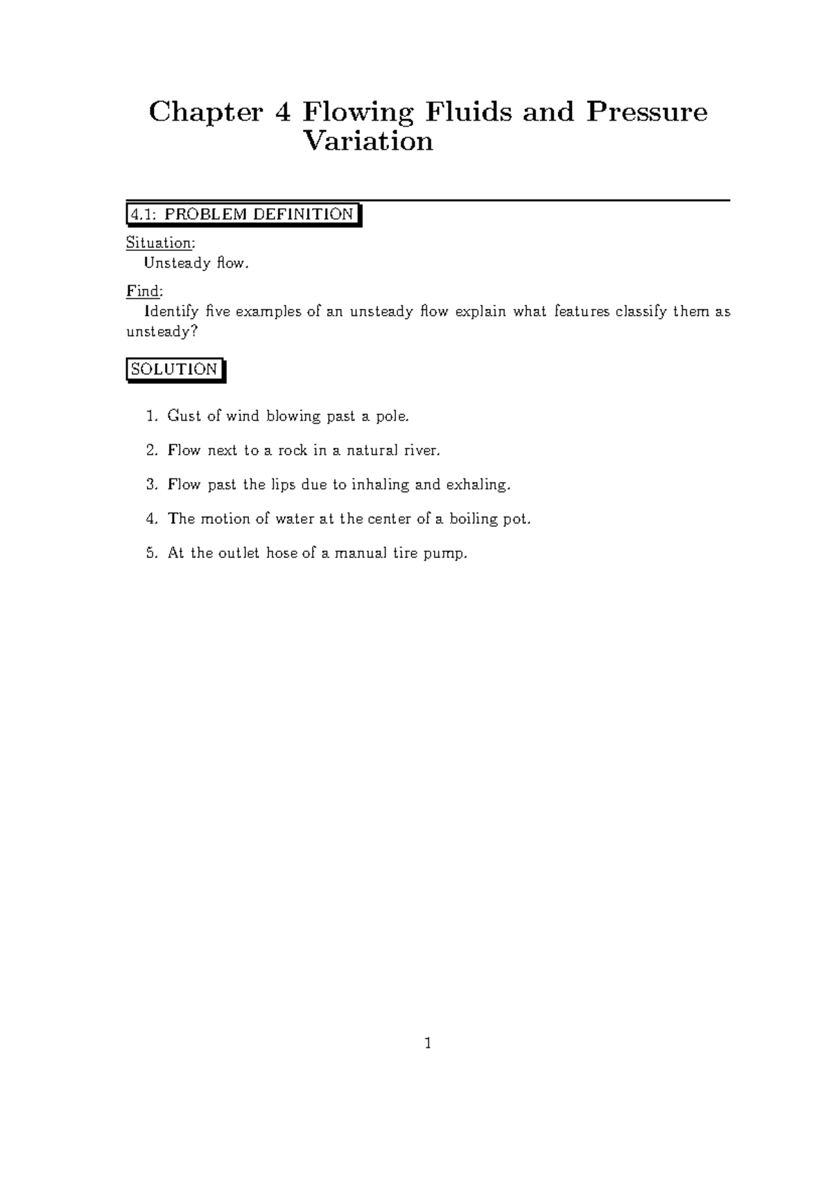 Ch04 - Chapter 4 Flowing Fluids and Pressure Variation 4: PROBLEM ...
