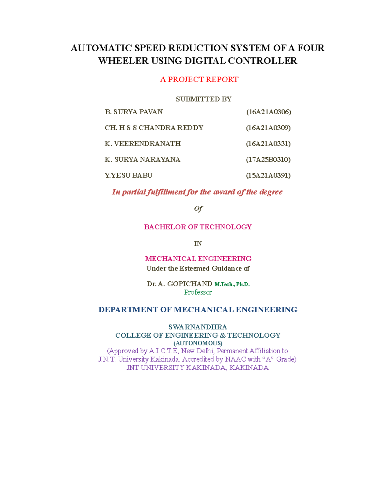 Management 5 - FGHJK - AUTOMATIC SPEED REDUCTION SYSTEM OF A FOUR WHEELER USING DIGITAL ...