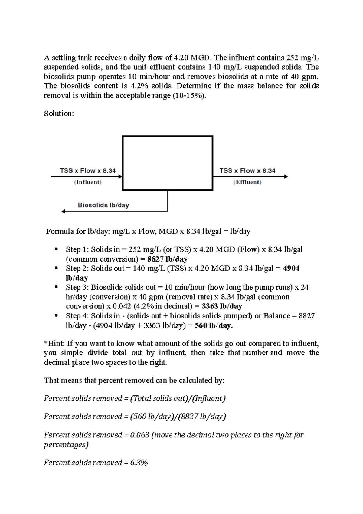 Mass balance Prob - A settling tank receives a daily flow of 4 MGD. The ...