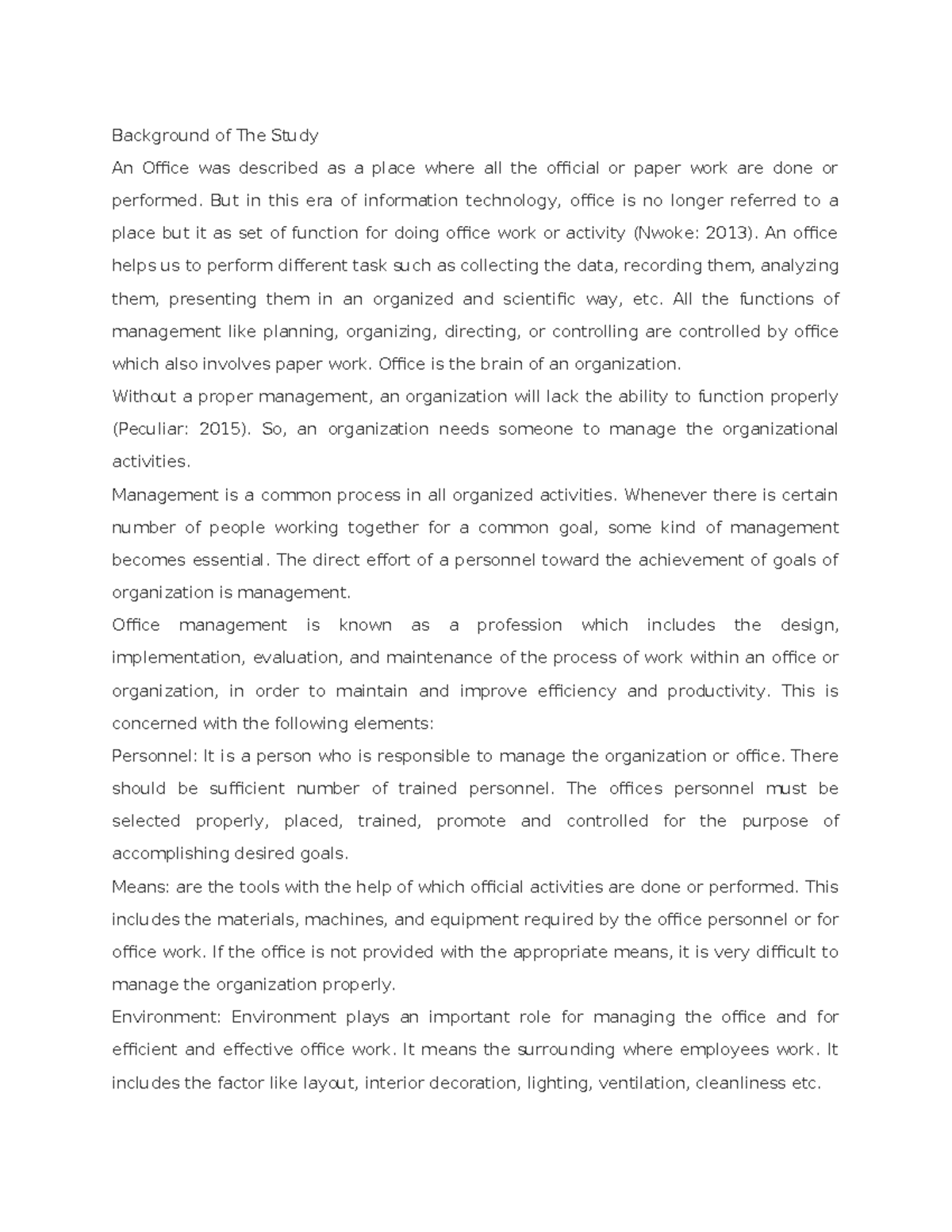NOTES FOR STUDY - Background of The Study An Office was described as a ...