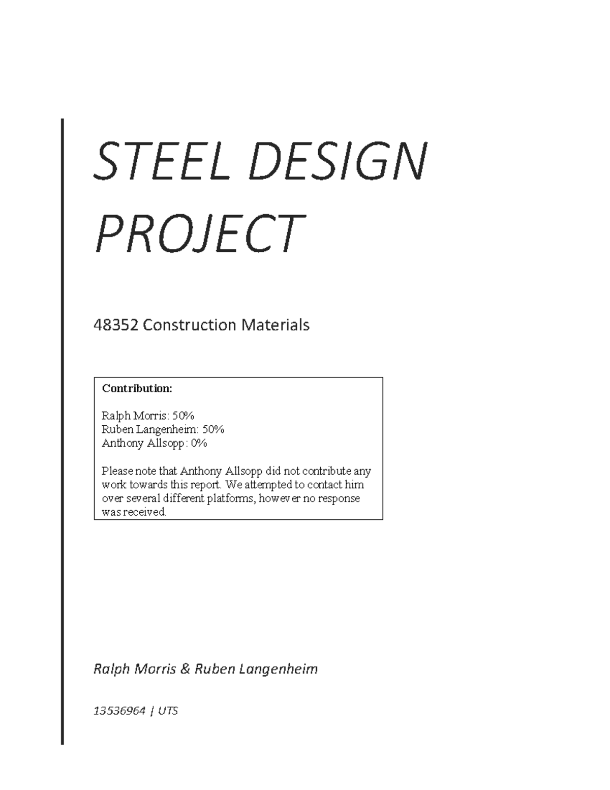 Steel Design Project - STEEL DESIGN PROJECT 48352 Construction ...