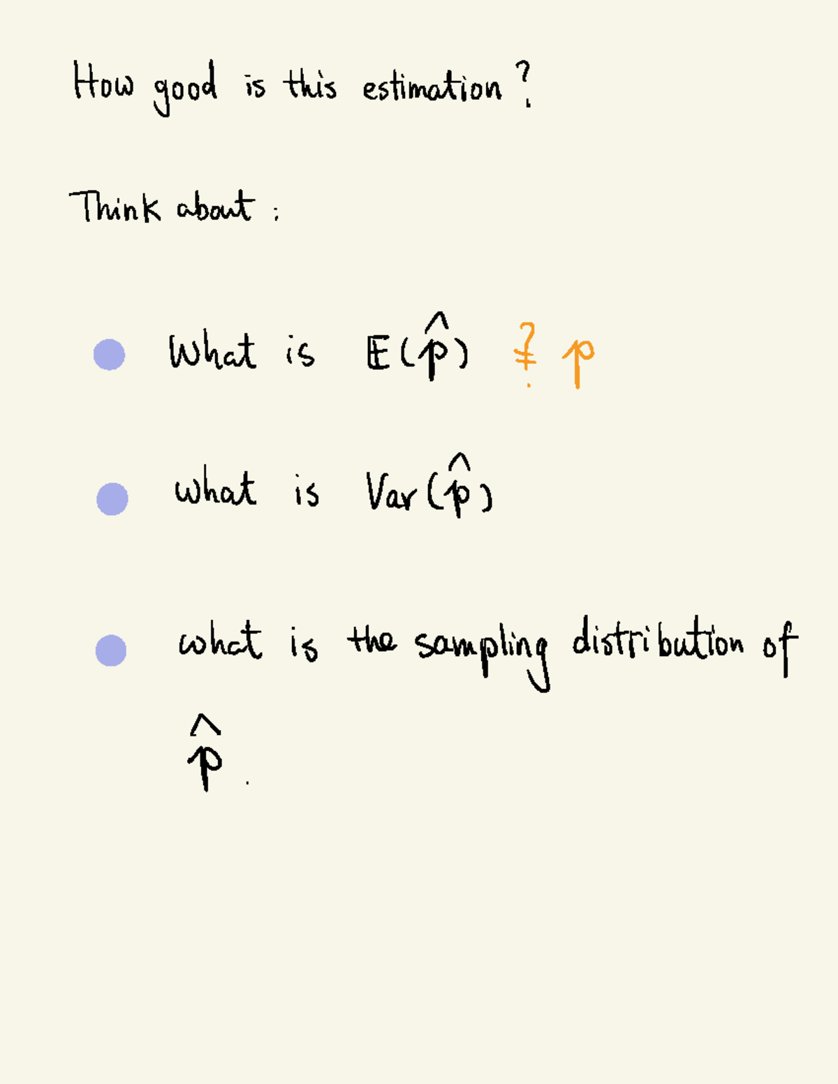 Lecture bla blab lab bla bplppel fffee - How good ? this estimation ...