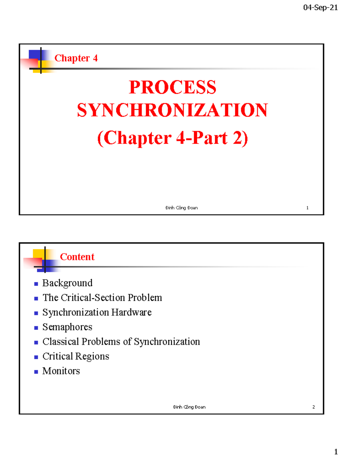 C4-Syn-Process - Operating system - PROCESS SYNCHRONIZATION (Chapter 4-Part 2) Chapter 4 Đinh ...