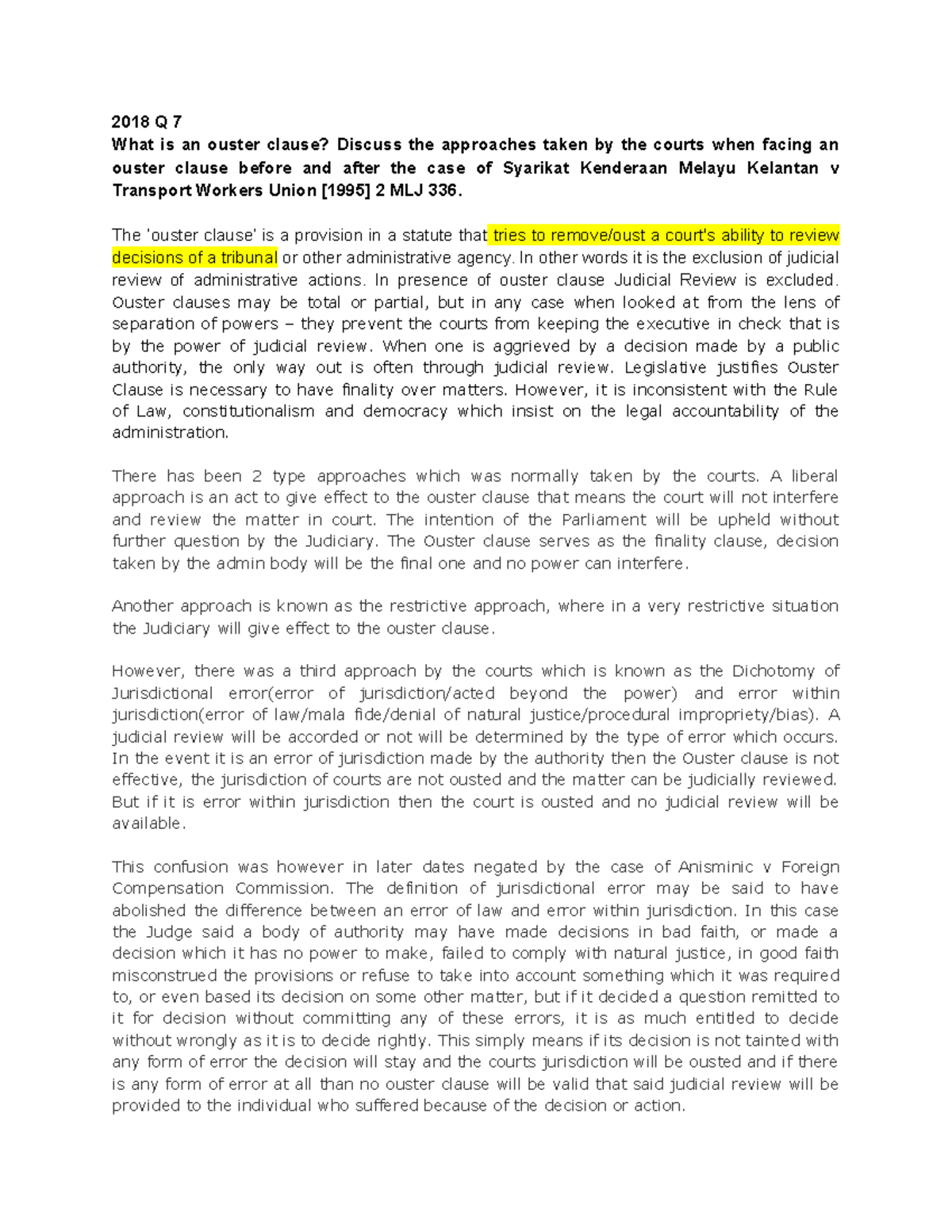 Ouster clause - The is a provision in a statute that tries to a ability ...