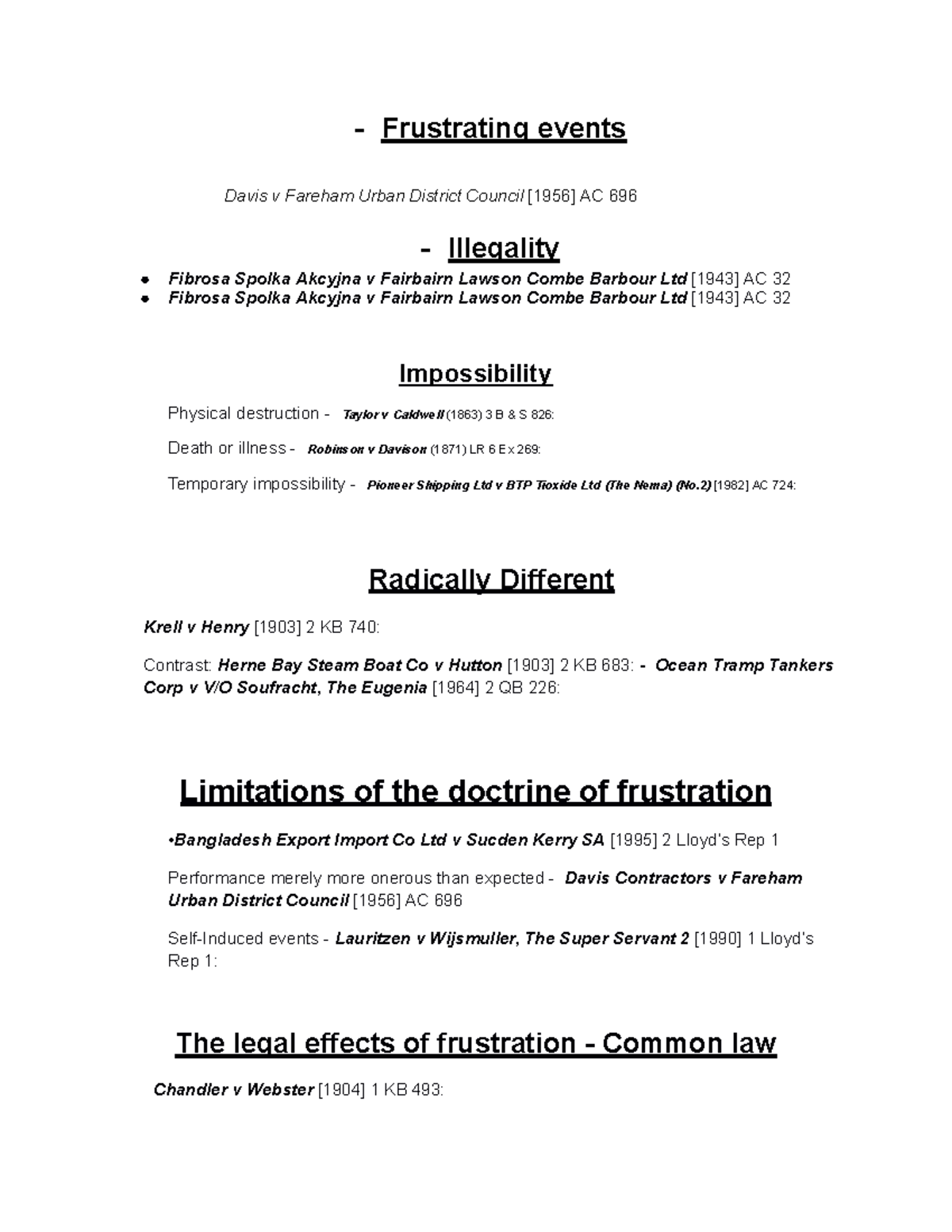 Frustration Cases - Frustrating events Davis v Fareham Urban District ...