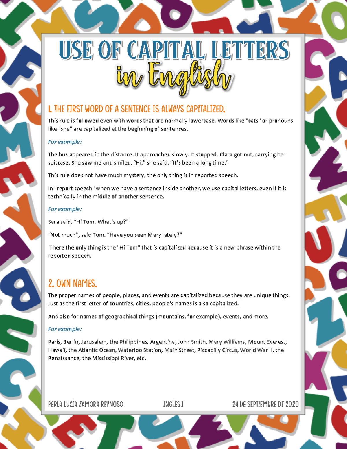 Use of capital letters - This rule is followed even with words that are ...