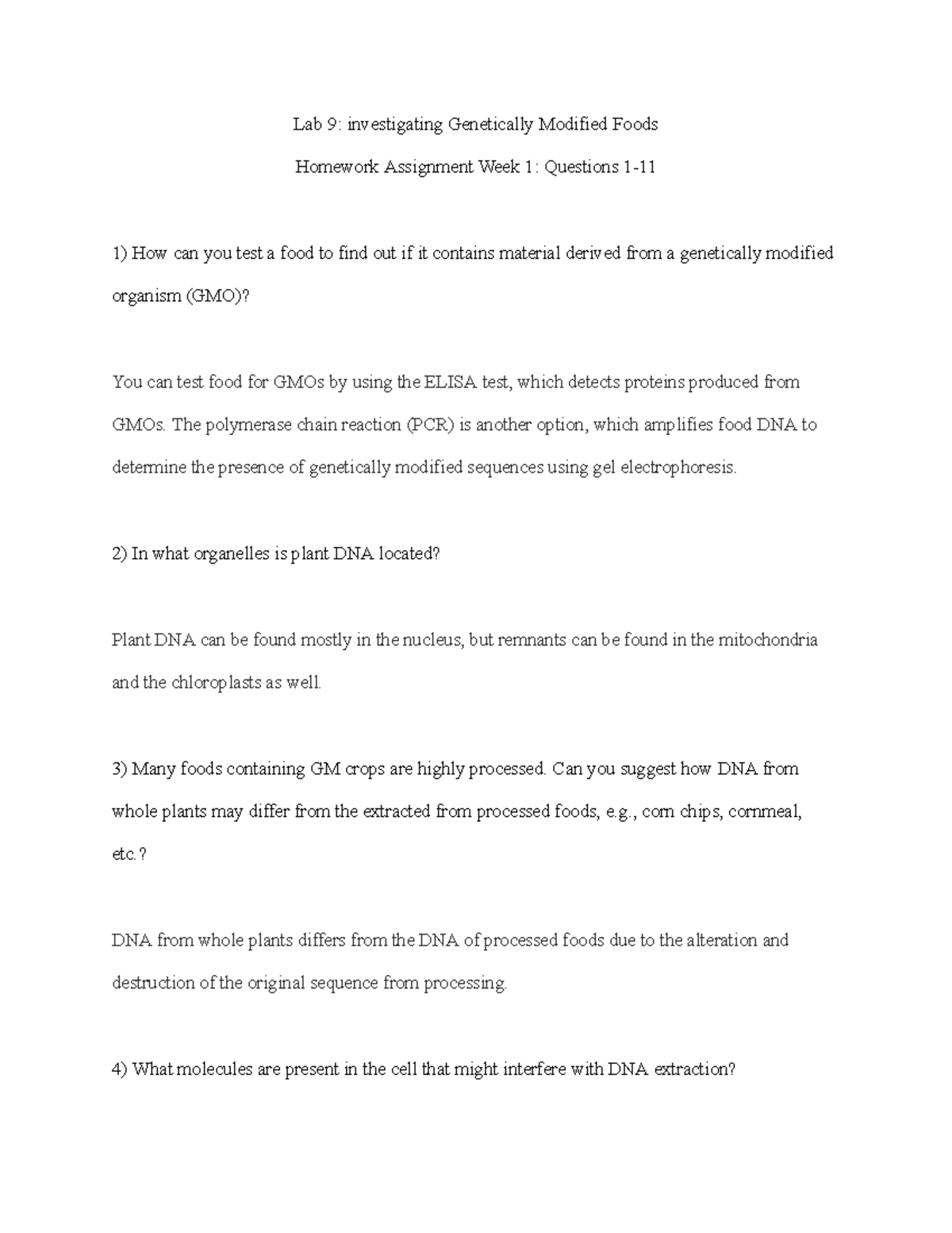 Lab 9 - Lab 9 Homework 1 - Lab 9: investigating Genetically Modified ...