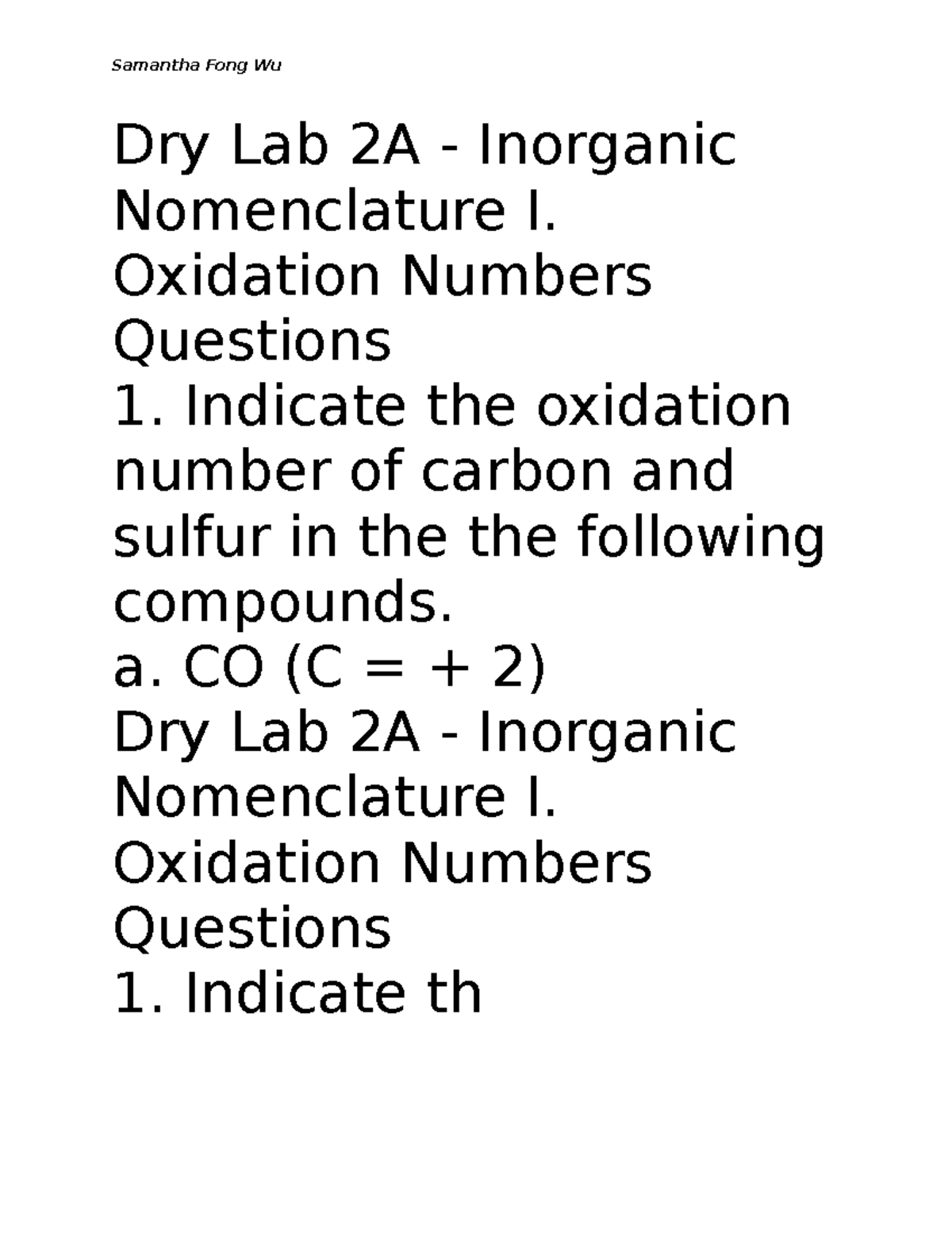 Dry Lab 2A - lab - Dry Lab 2A - Inorganic Nomenclature I. Oxidation Numbers Questions 1 ...