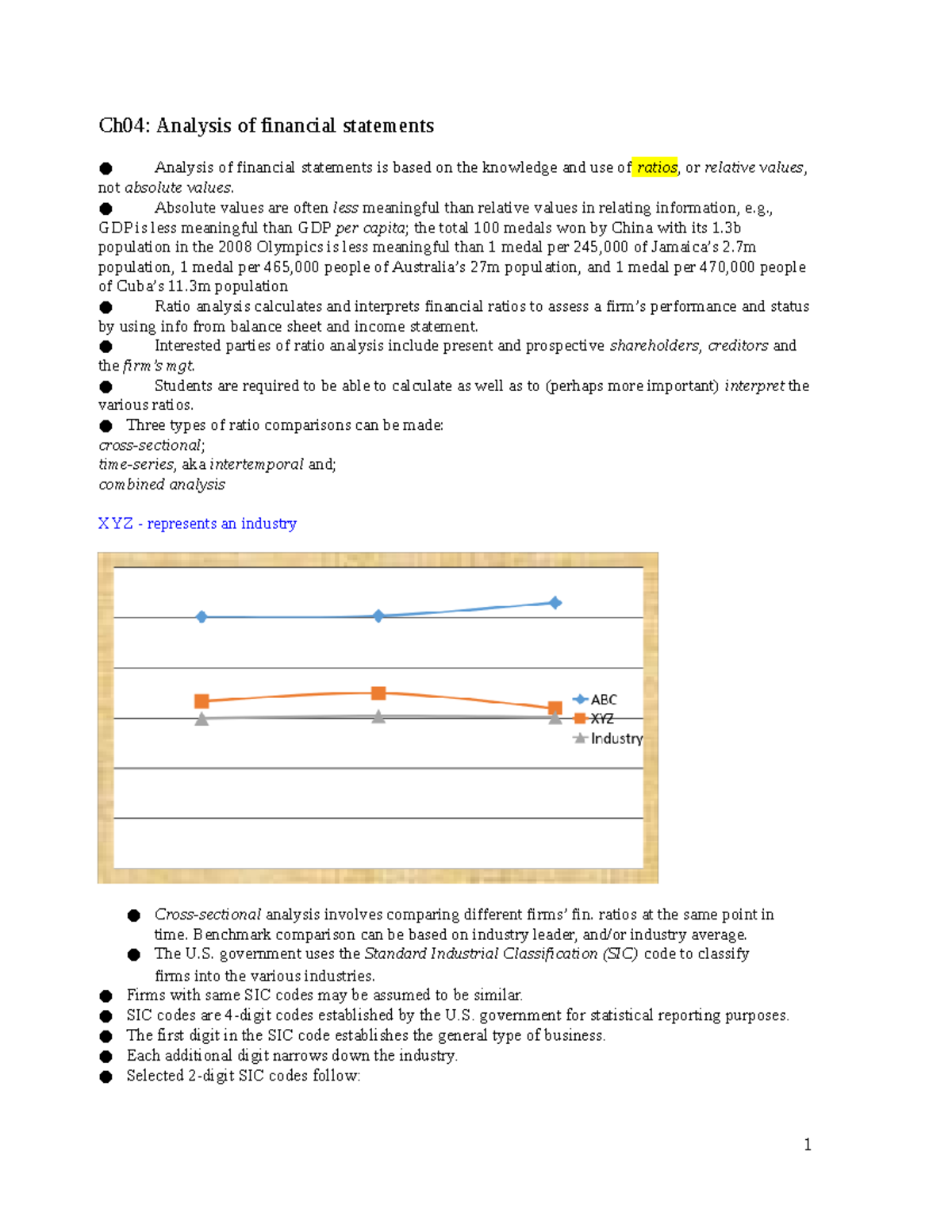 Ch04 analysis of financial statements - Absolute values are often less ...