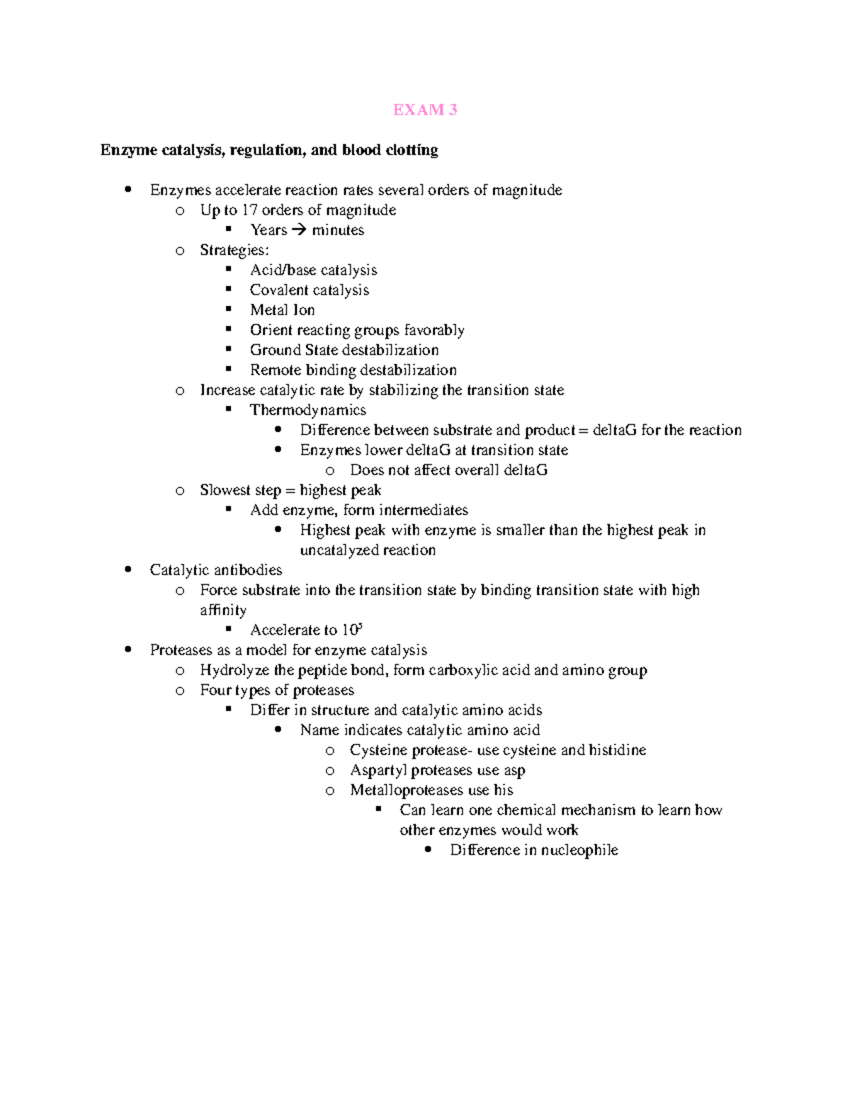 Exam 3 - Lecture notes Exam 3 study guide - EXAM 3 Enzyme catalysis ...