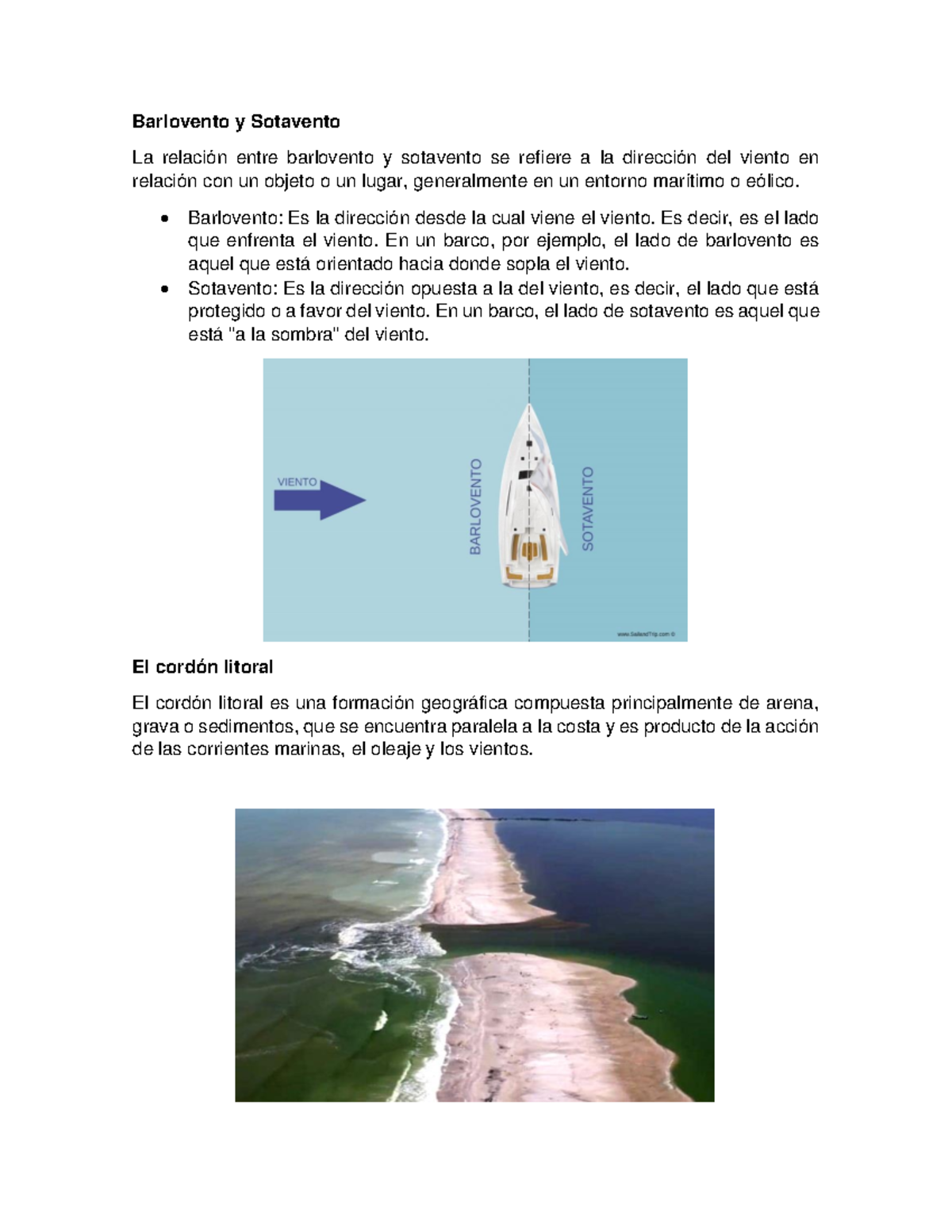 Barlovento y Sotavento - Barlovento: Es la dirección desde la cual viene el viento. Es decir, es ...