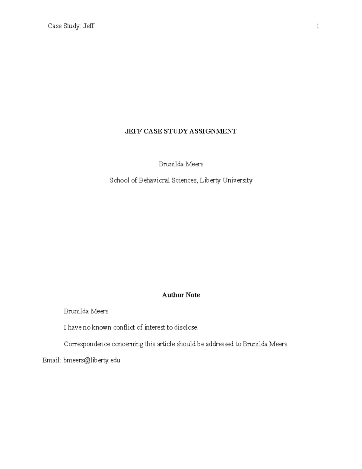 B Meers Jeff Case Study - JEFF CASE STUDY ASSIGNMENT Brunilda Meers School of Behavioral ...