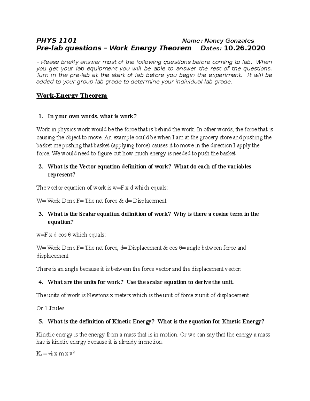 Pre Lab 9 PHYS work-Energy Theorem - PHYS 1101 Name: Nancy Gonzales Pre ...