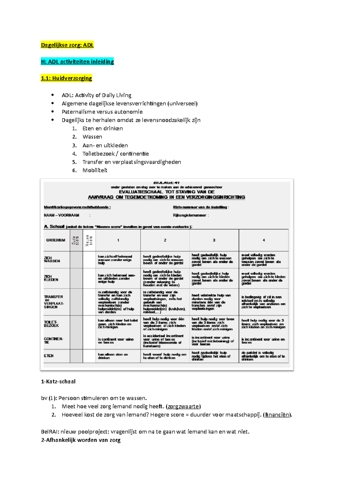 H1 - Lichaamsverzorging + Kleding - Samenvatting - Dagelijkse zorg: ADL ...