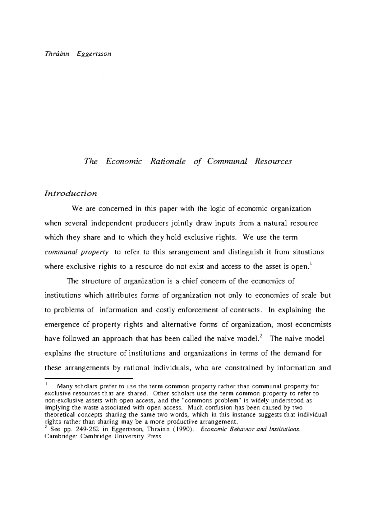 The economic rationale of communal resources - Thrainn Eggertsson The ...