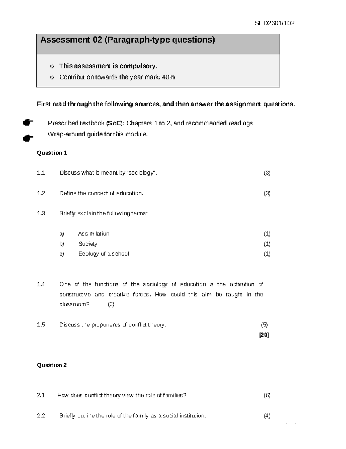 SED2601 assessment 2 - Assessment 02 (Paragraph-type questions) o This ...
