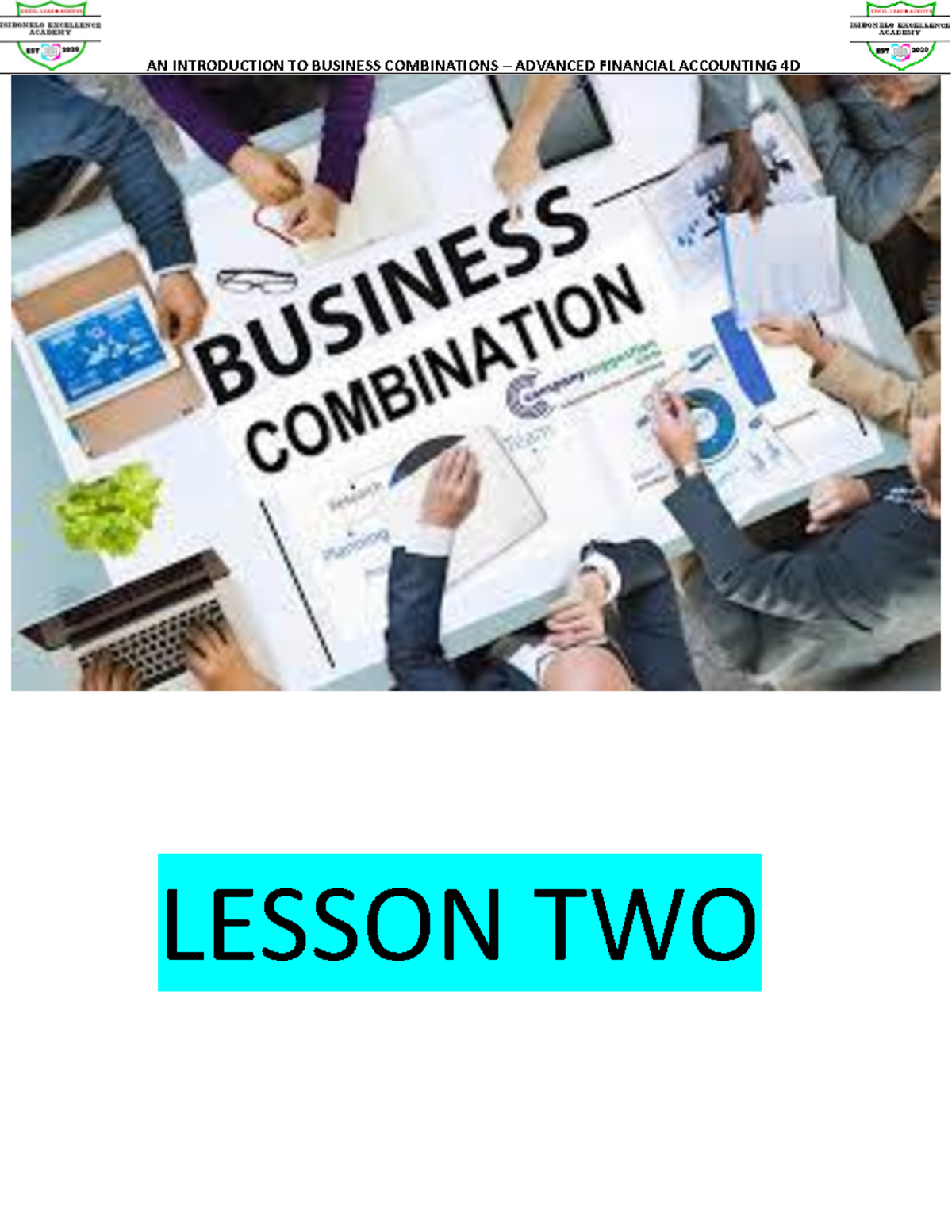 Lesson 2(Groups)1 - LESSON TWO ACCOUNTING FOR GROUPS As per IFRS 10 ...