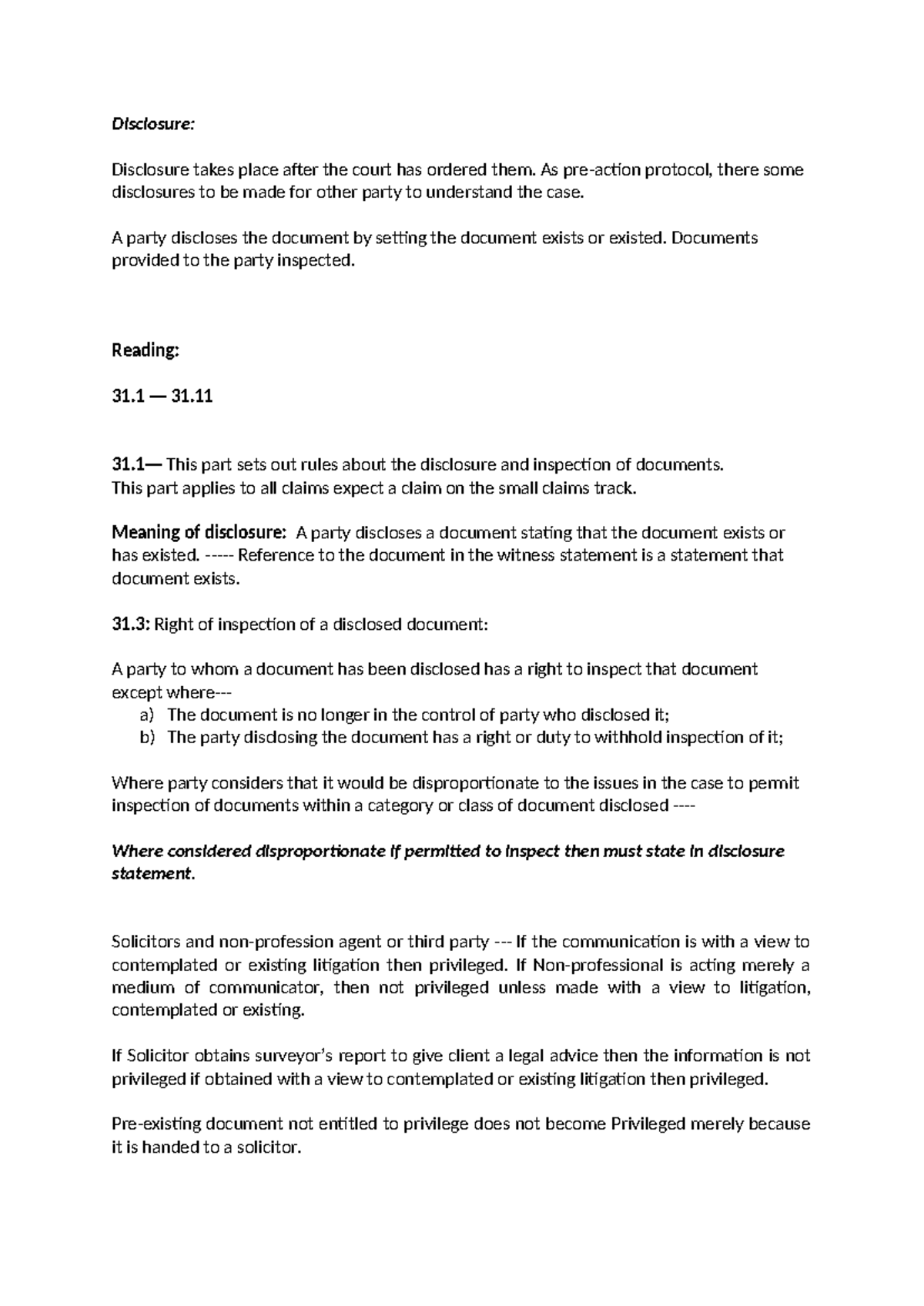 Civil litigation Disclosure - Disclosure: Disclosure takes place after ...