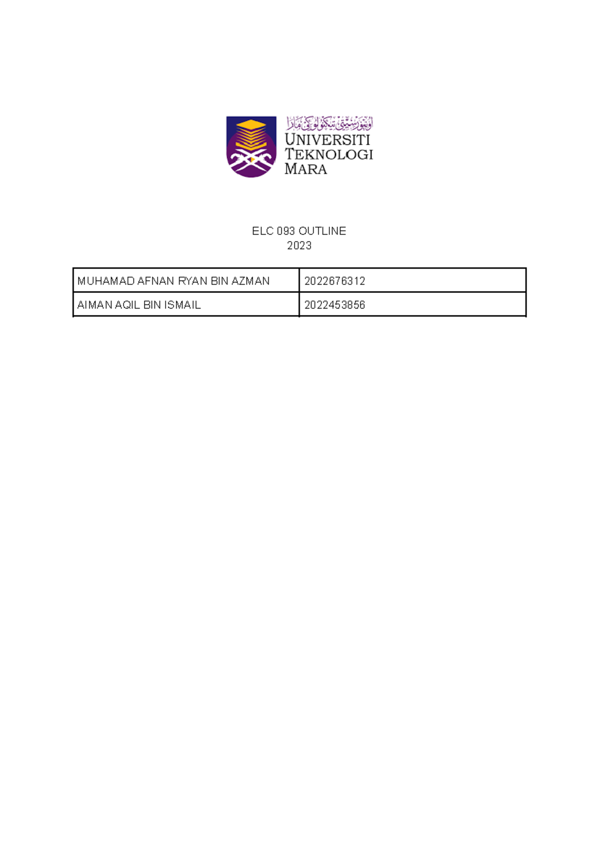 Elc 093 outline - personal notes - ELC 093 OUTLINE 2023 MUHAMAD AFNAN ...
