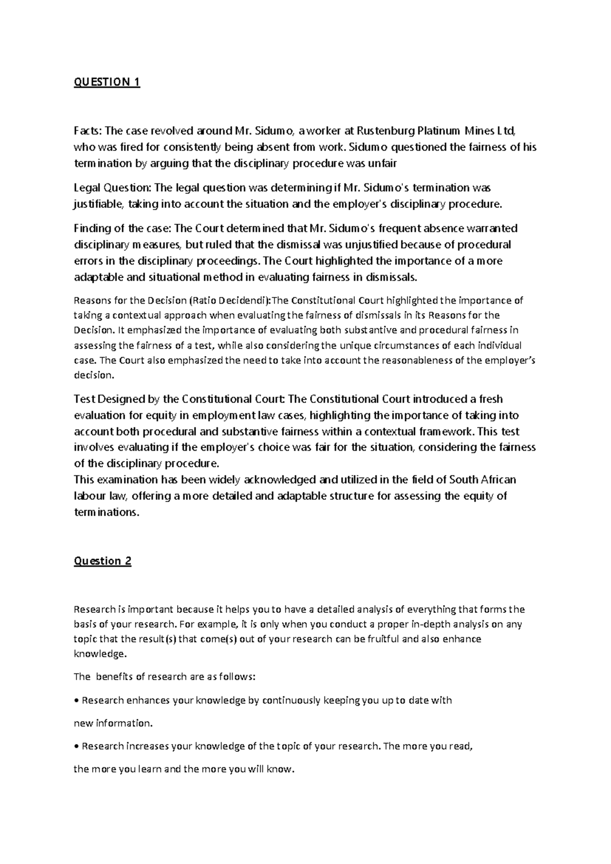 IRM Portfolio - QUESTION 1 Facts: The case revolved around Mr. Sidumo ...