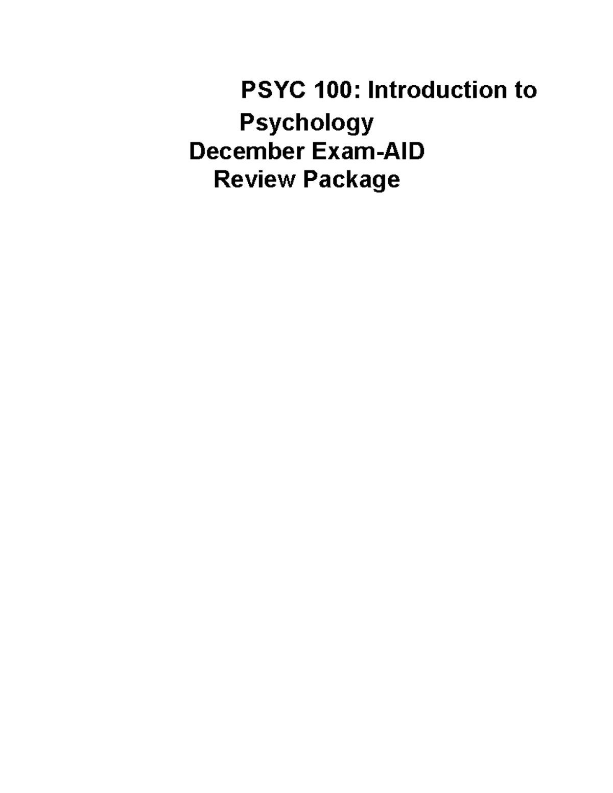 Psyc 100 notes - PSYC 100: Introduction to Psychology December Exam-AID ...