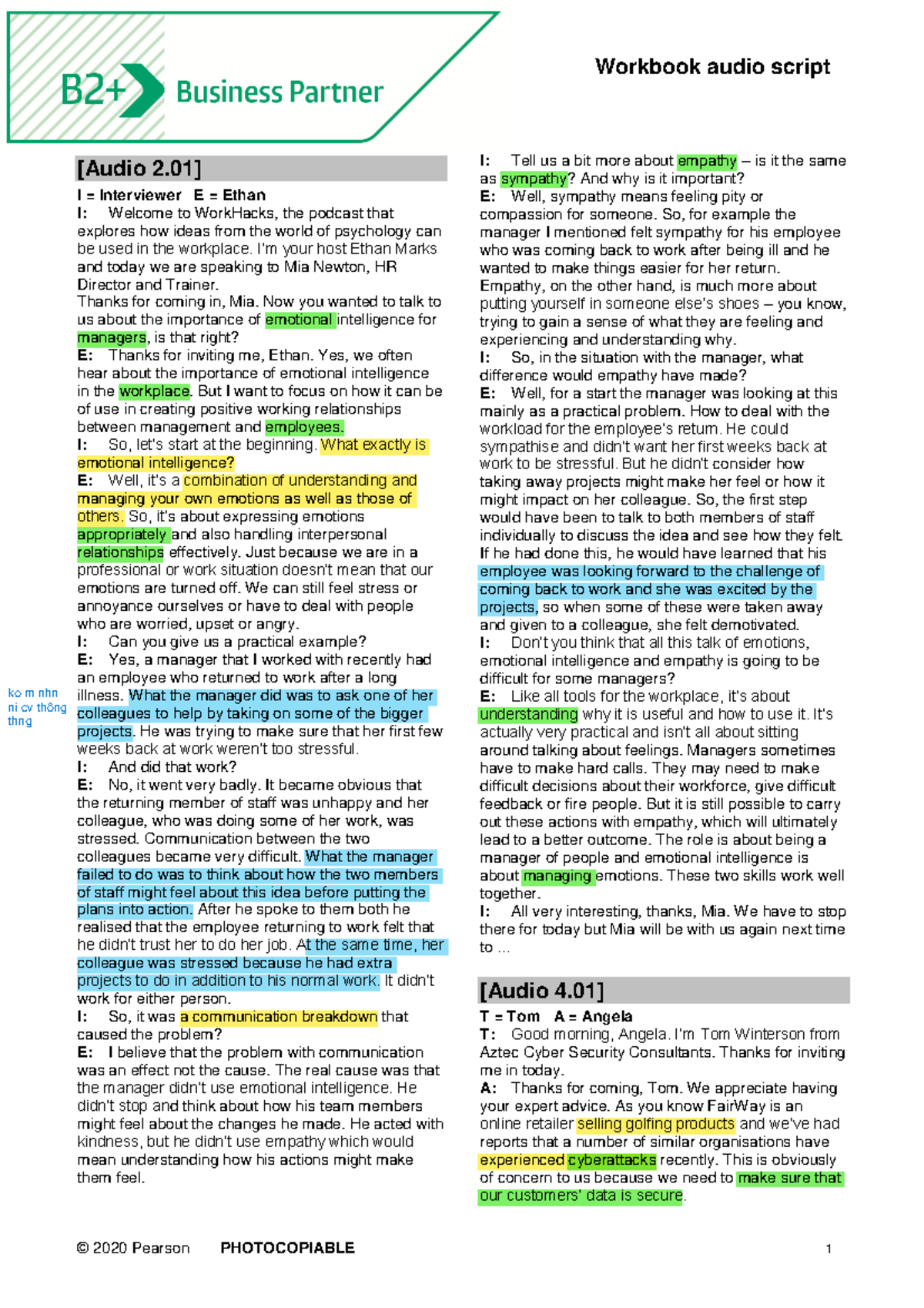 BP B2+ WB audio script - gheyeyey - [Audio 2] I = Interviewer E = Ethan I: Welcome to WorkHacks ...