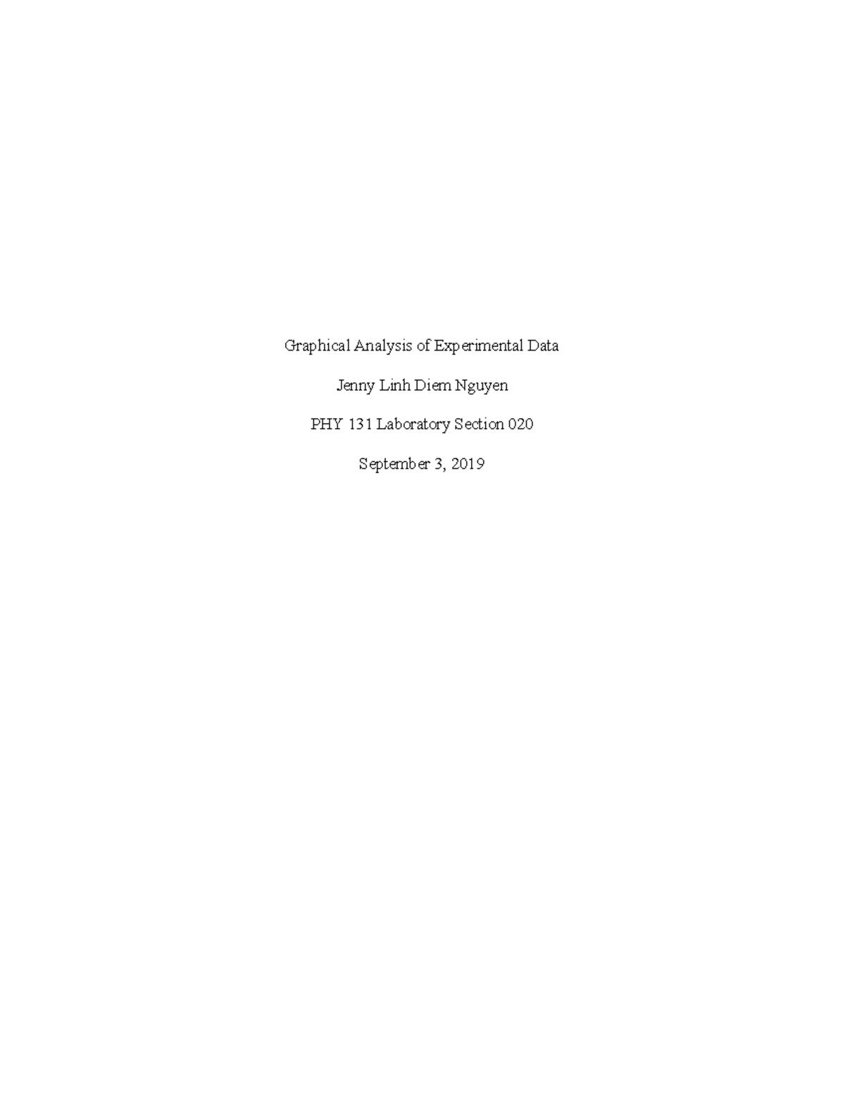 PHY LAB1 - Notes - Graphical Analysis of Experimental Data Jenny Linh ...