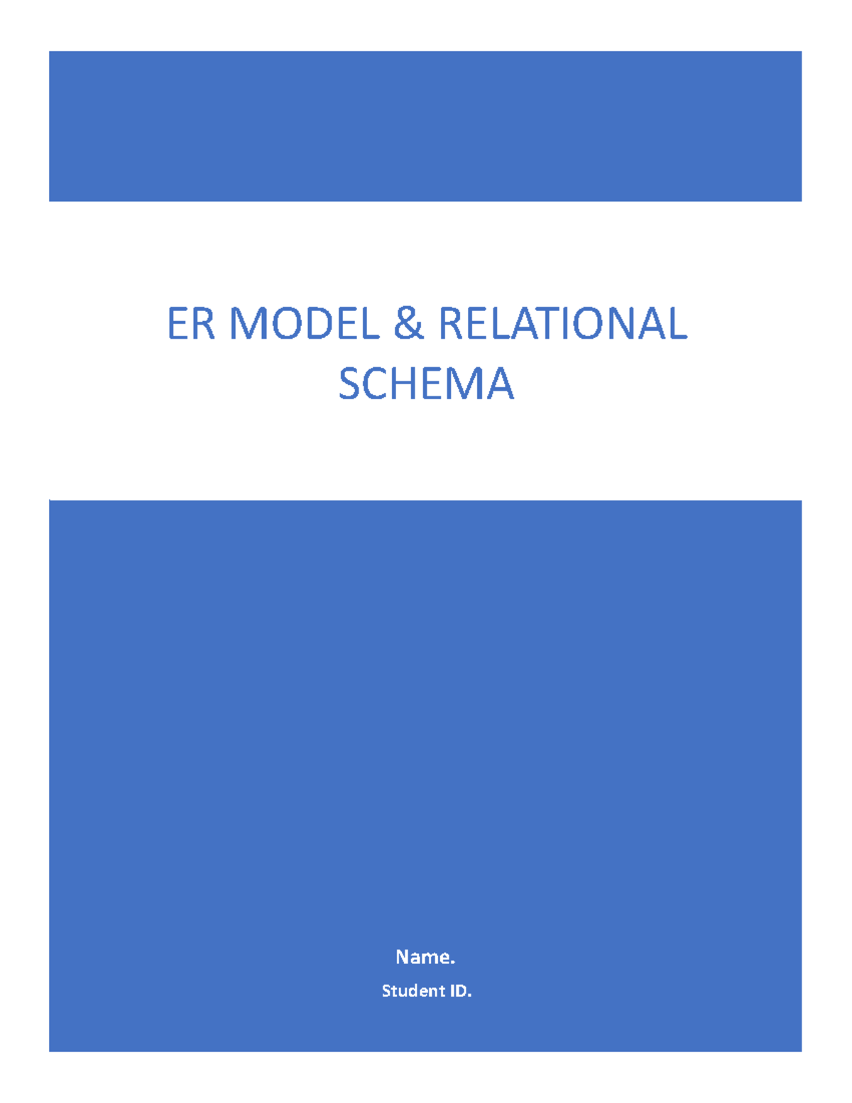 ITECH2004 Assignment 1 - Name. Student ID. ER MODEL & RELATIONAL SCHEMA Contents - Studocu